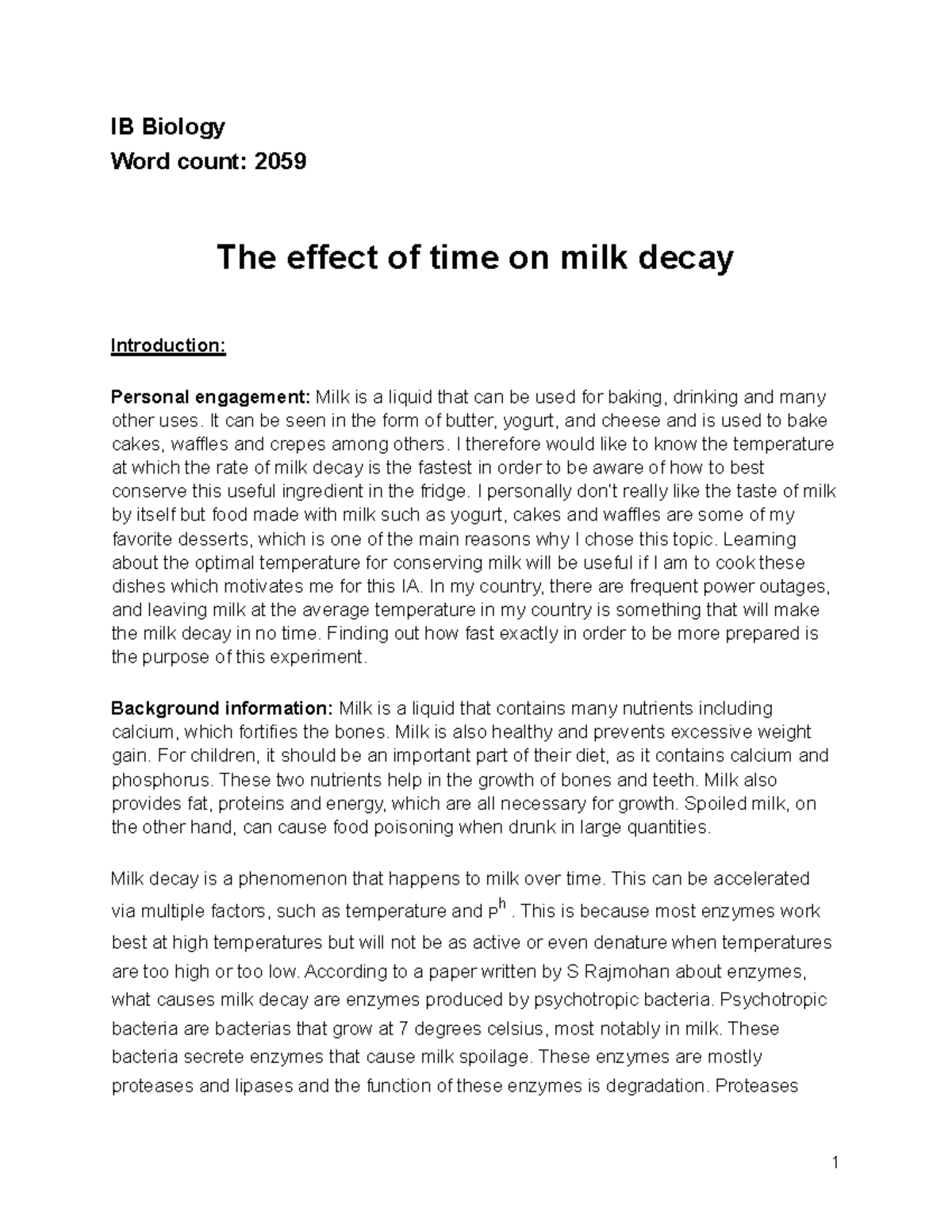 Biology final draft - IB Biology Word count: 2059 The effect of time on ...
