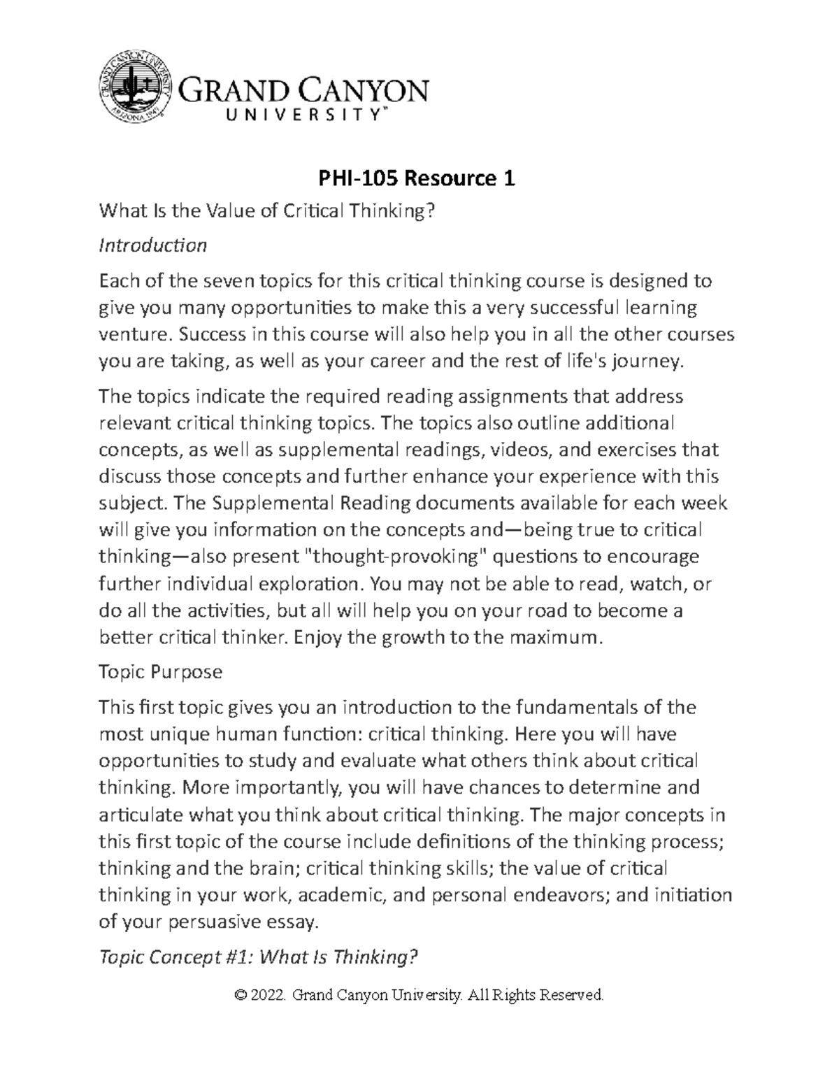 PHI-105 Topic 1 Assignment: Exploring the Value of Critical Thinking ...