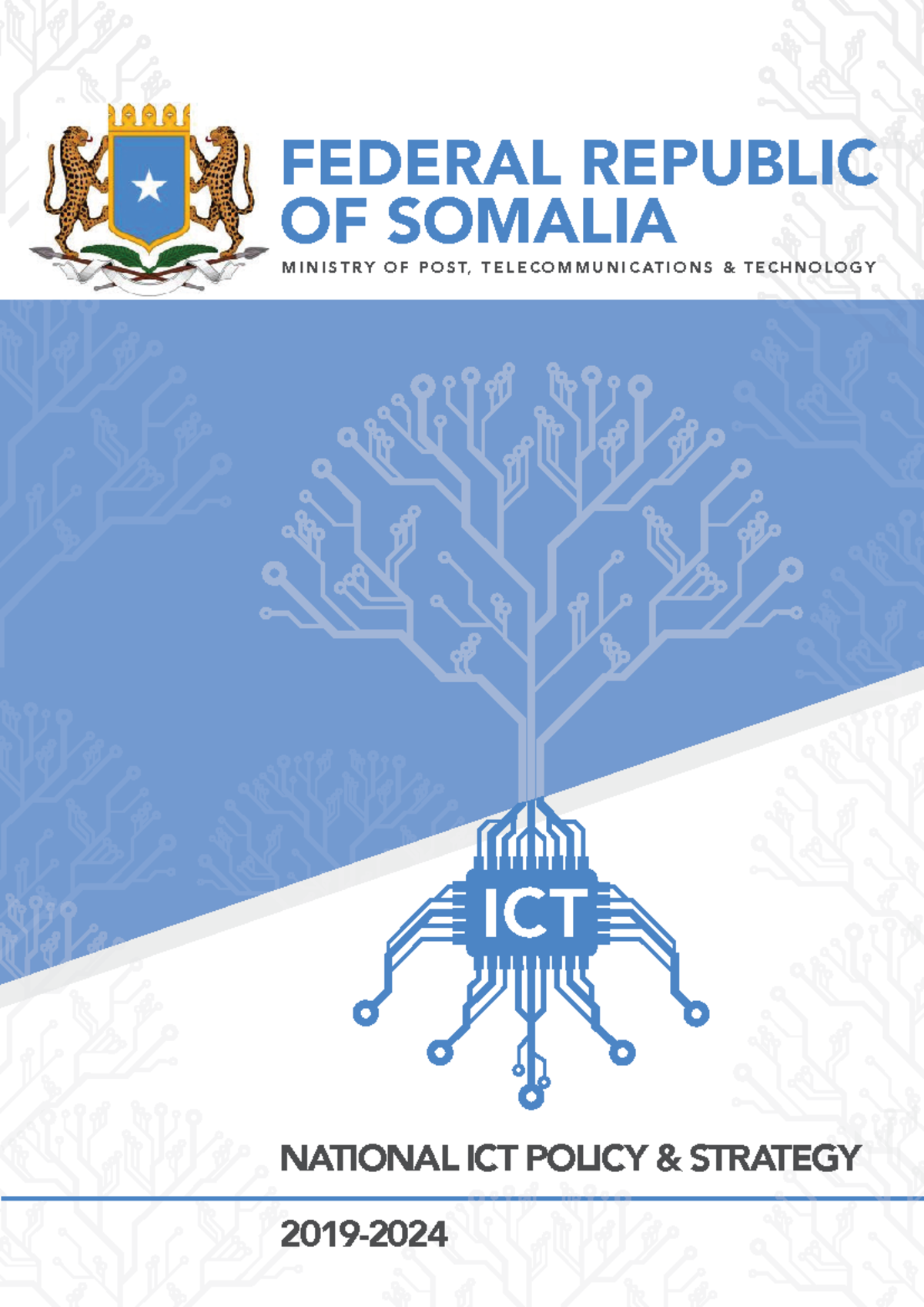 National ICT Policy & Strategy 2019-2024: Framework for Development ...