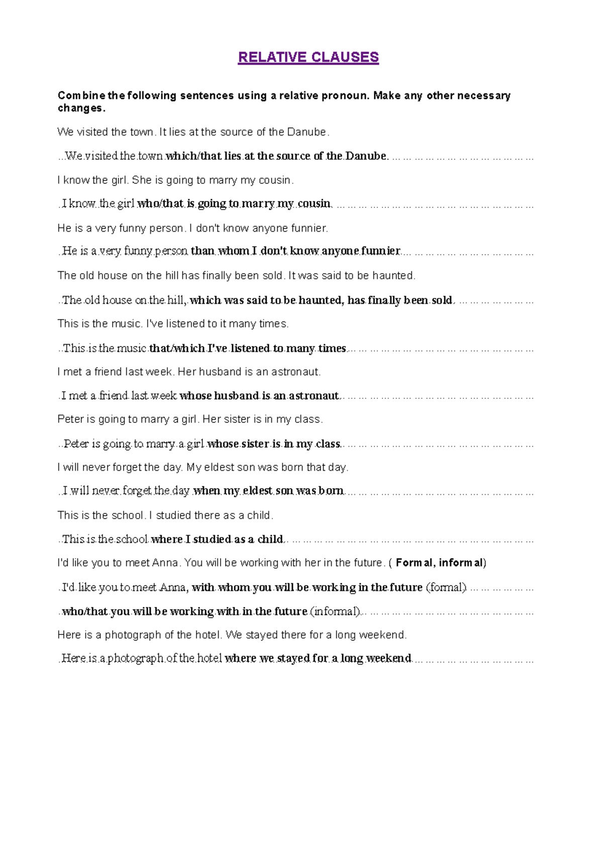 2º Bach Relative con espacio - RELATIVE CLAUSES Combine the following ...