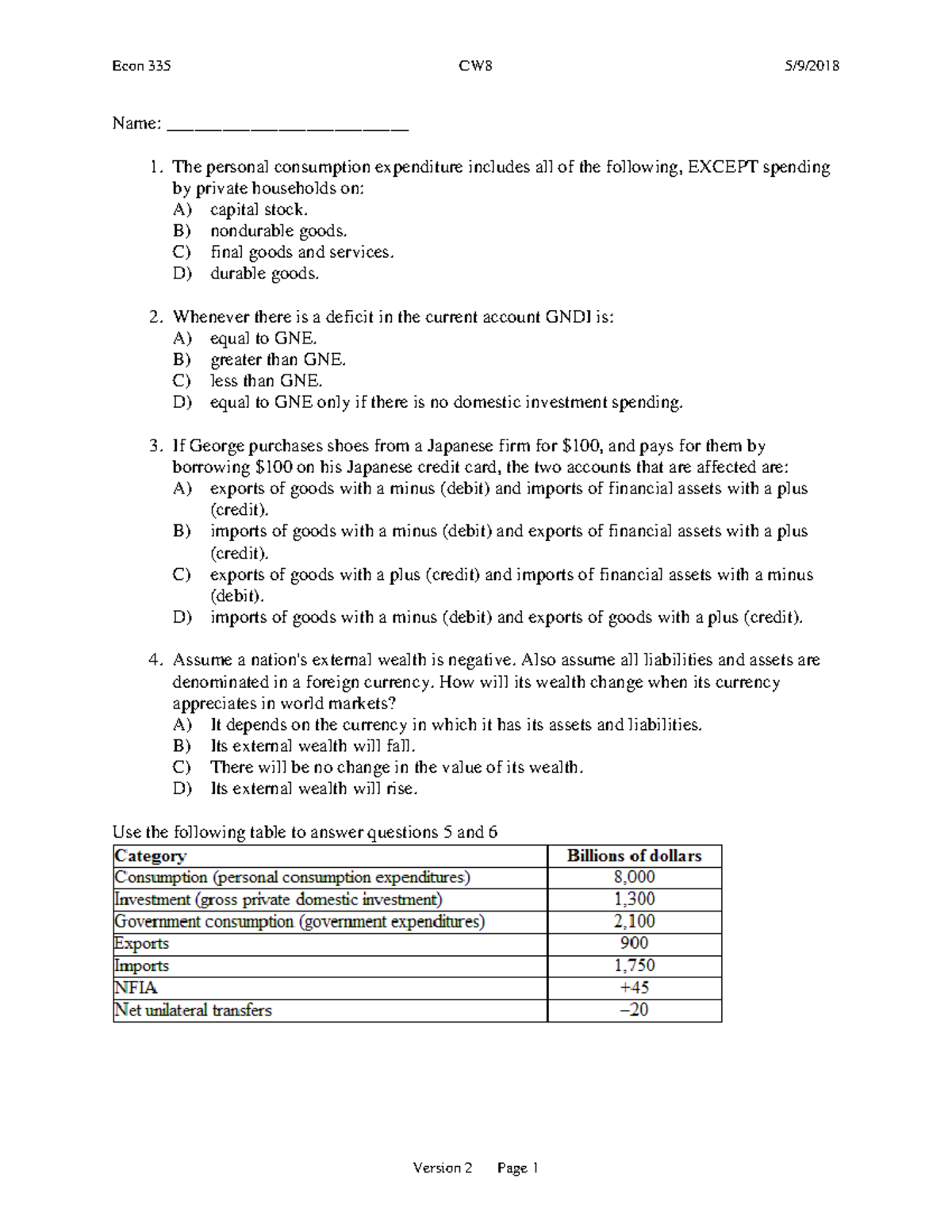 Class Work 8 Version 2 answer key - Econ 335 CW8 Name: 1. The personal ...