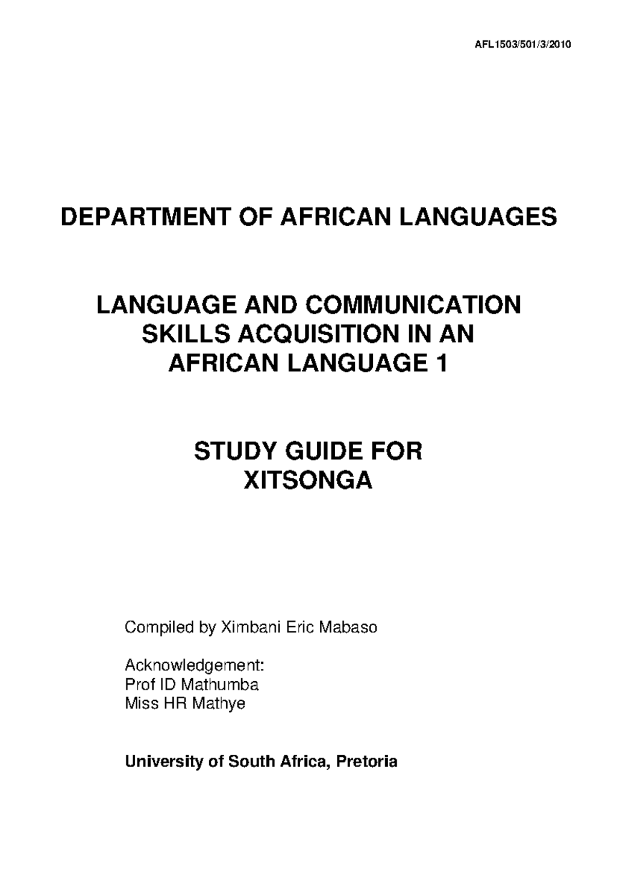 AFL1503 Study Guide Tsonga - AFL1503/501/3/ 2010 DEPARTMENT OF AFRICAN LANGUAGES LANGUAGE AND ...