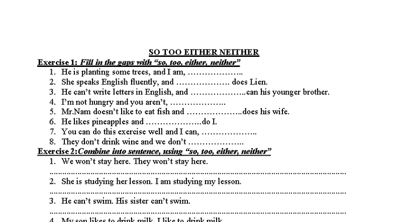 So Too Either Neither Exercise 1 2 Practice Studocu