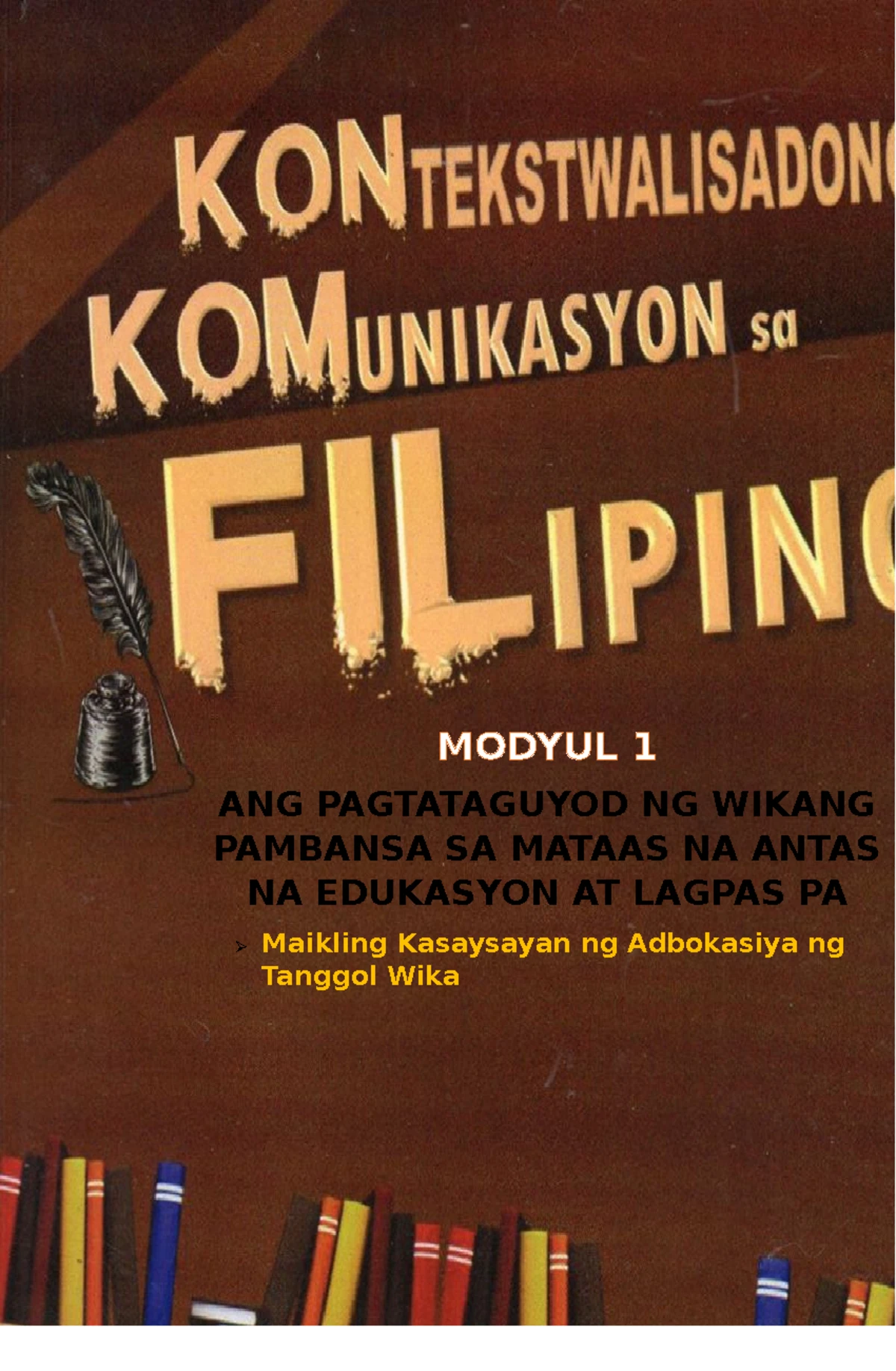 Module 1 Kontekstwalisadong Komunikasyon sa Filipino - MODYUL 1 ANG ...