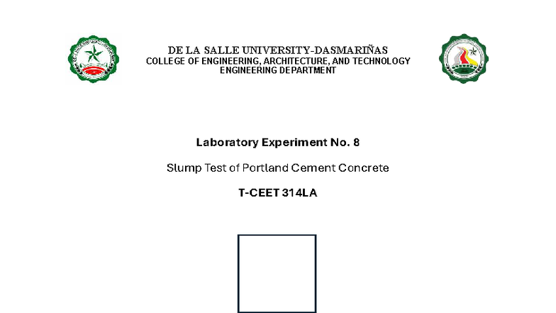 CEE 32 Lab Exp. No. 8: Slump Test of Portland Cement Concrete - Studocu