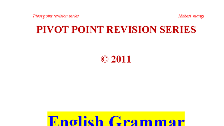 PIVOT POINT REVISION SERIES: ENGLISH GRAMMAR SIMPLIFIED 2011 - Studocu