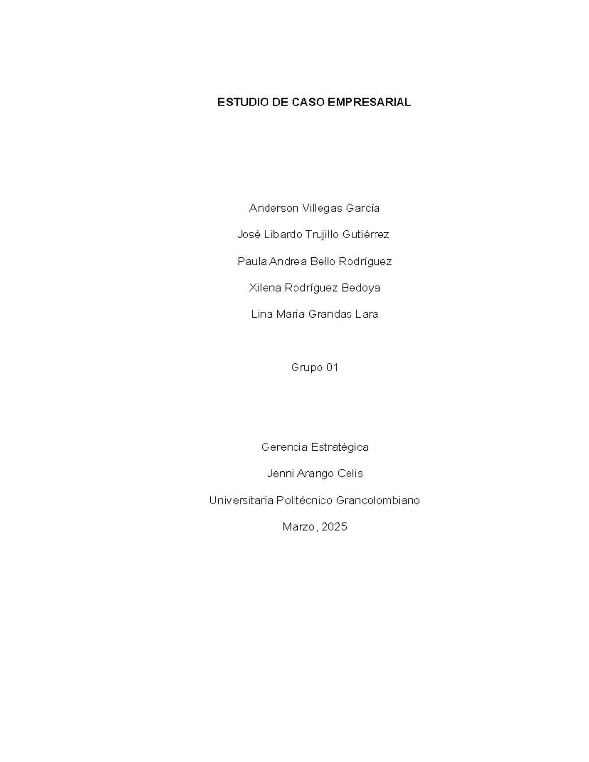 ESTUDIO DE CASO EMPRESARIAL: Bancolombia - Gerencia Estratégica (GE ...