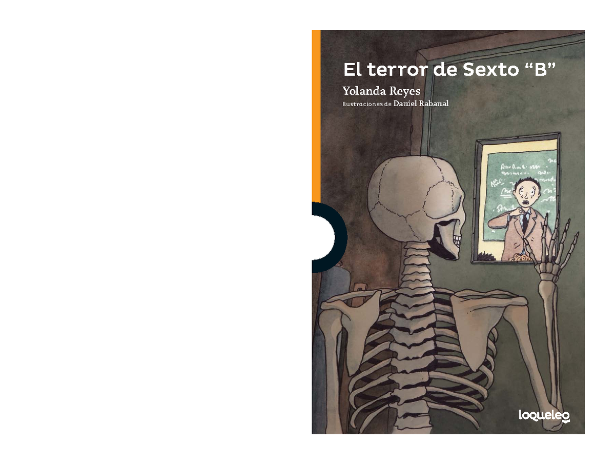 El terror de Sexto "B" - Resumen y apuntes del libro - Studocu