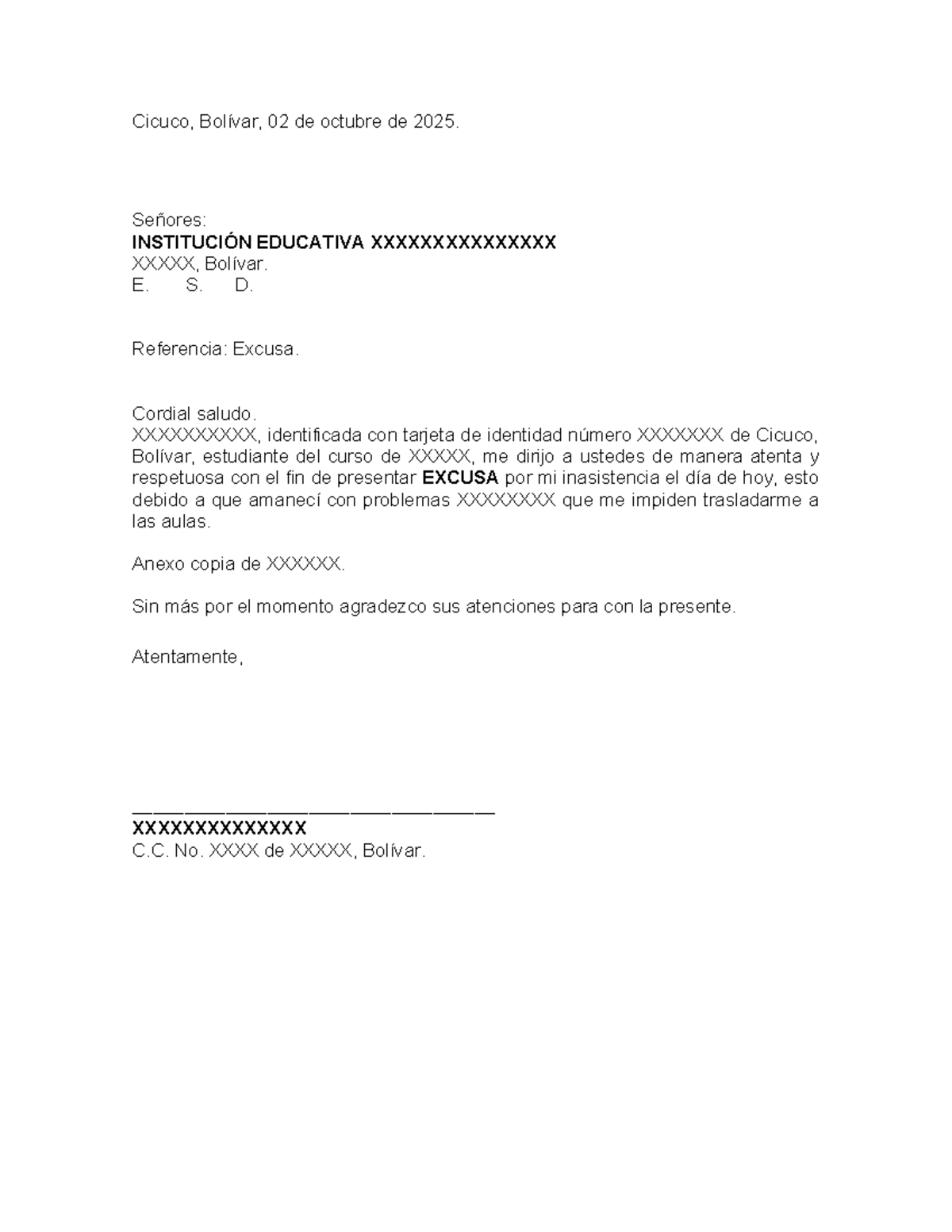 Excusa - Cicuco, Bolívar, 02 de octubre de 2025. Señores: INSTITUCIÓN ...