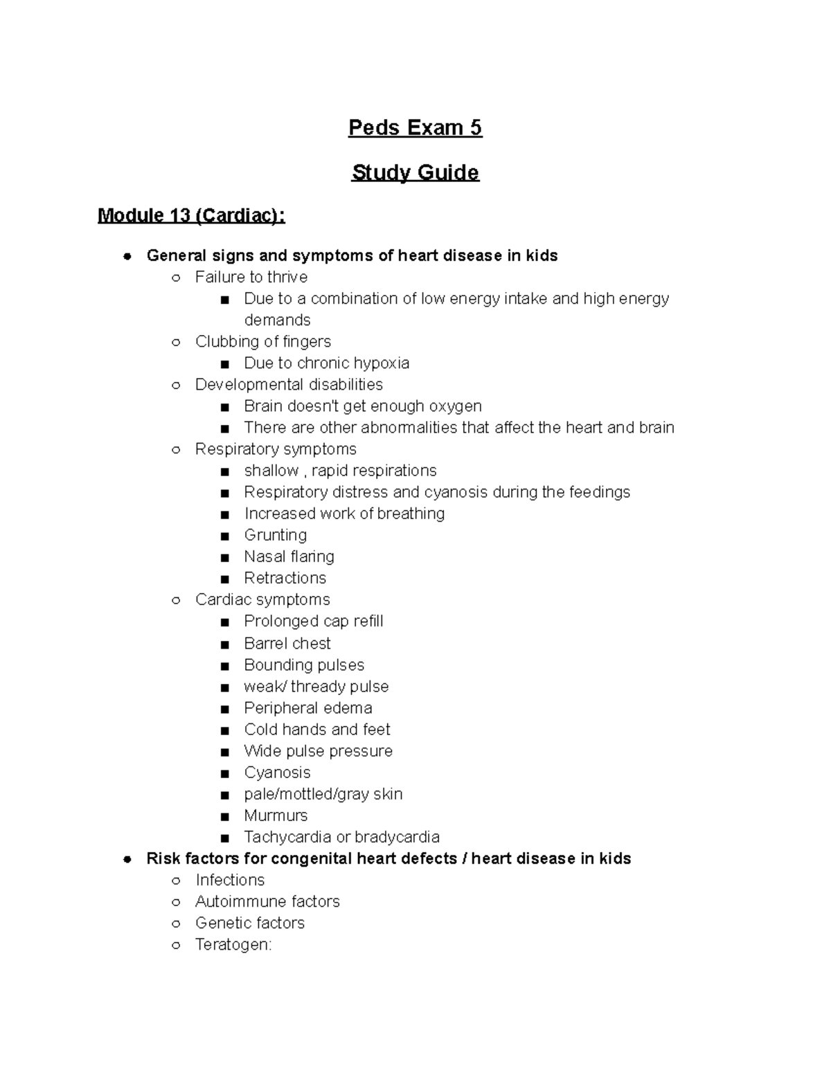Peds Exam 5 Study Guide - Peds Exam 5 Study Guide Module 13 (Cardiac): General signs and ...