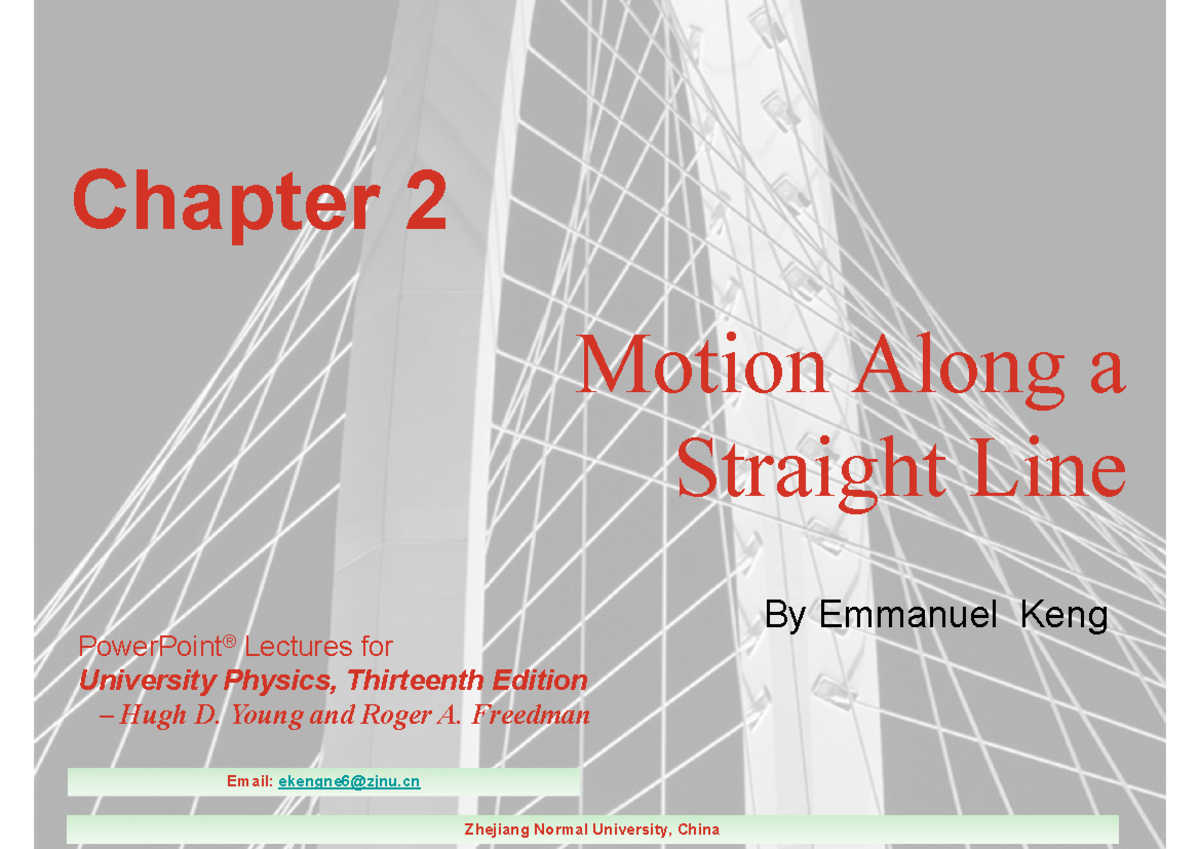 Chapter 2: Motion Along a Straight Line Overview and Key Concepts - Studocu