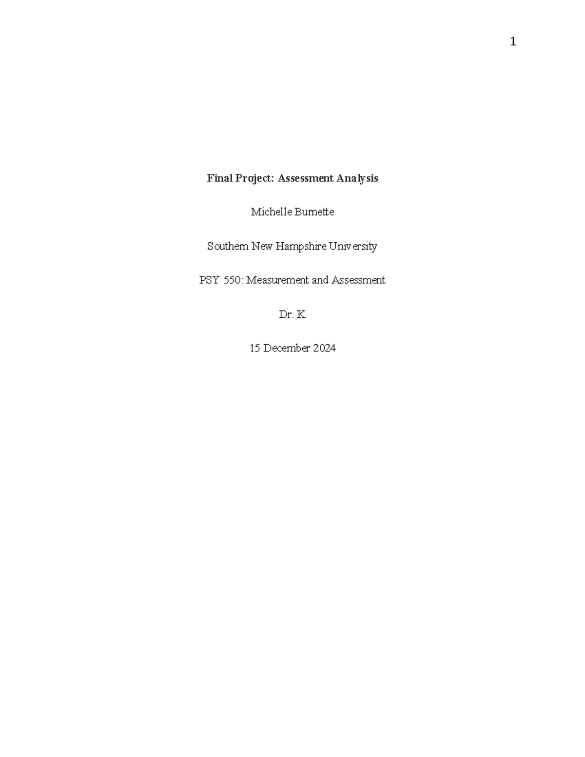 PSY 550 Final Project: Assessment Analysis of Ms. Z’s Mental Health ...