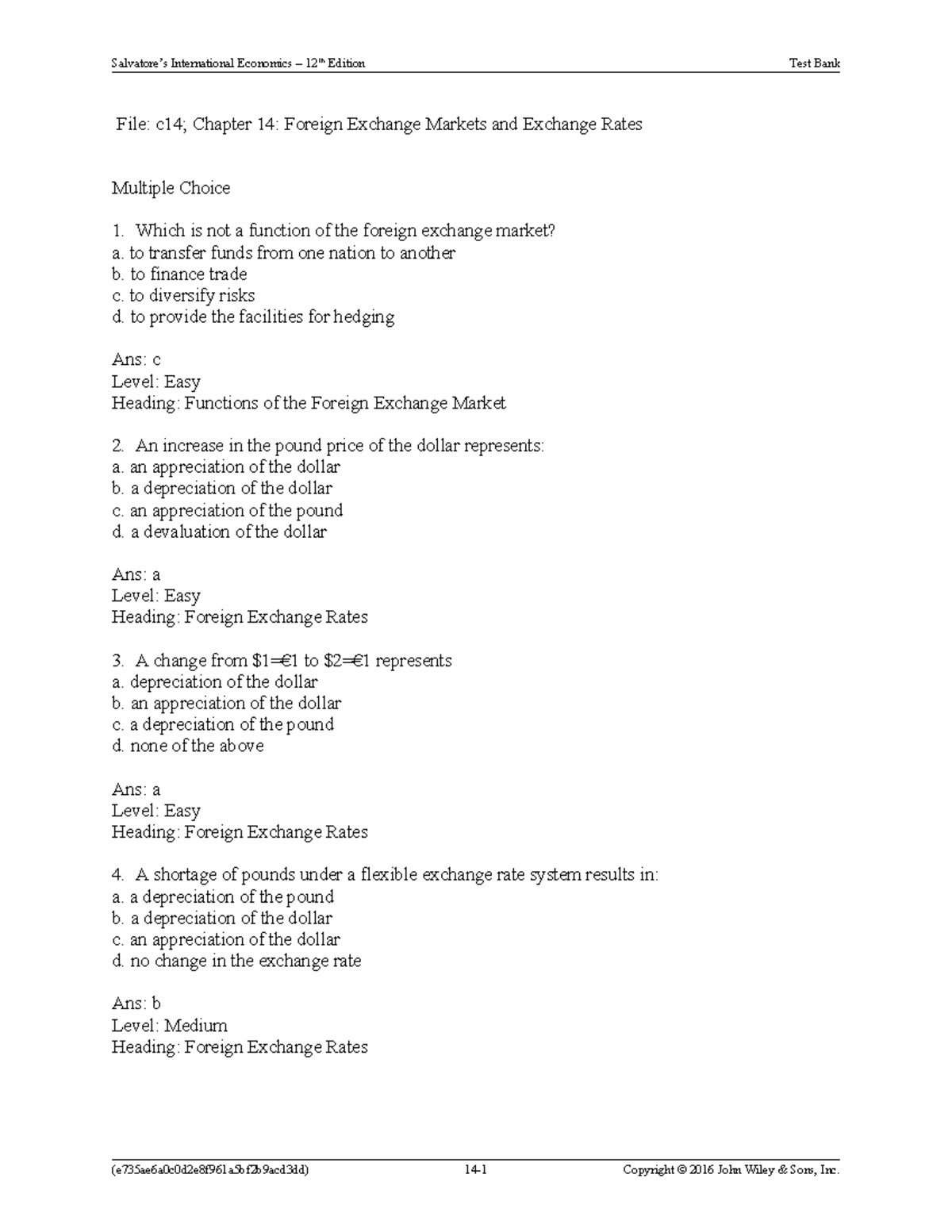 Ch14 MCQ & LQ - Foreign Exchange Markets in International Economics ...