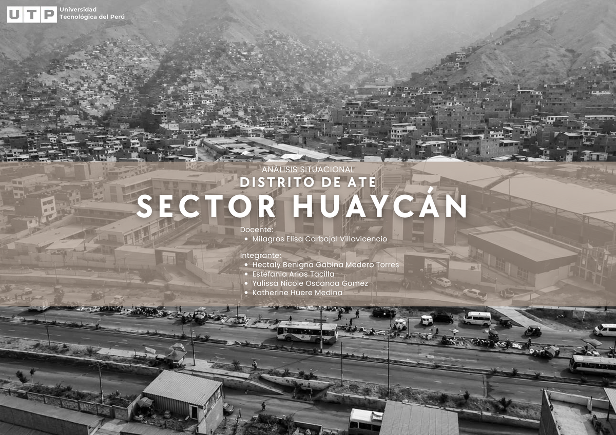 Análisis Situacional del Distrito de Ate - Sector Huaycán - Studocu