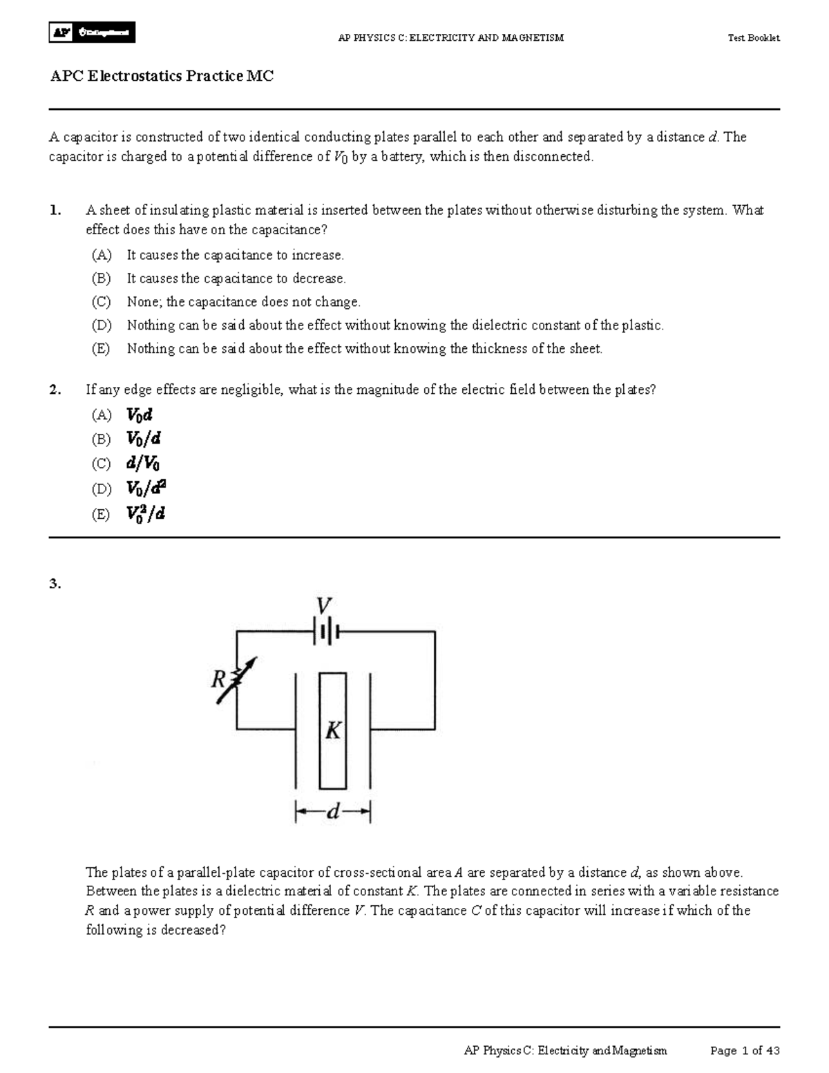 APC PHYSICS C: ELECTRICITY AND MAGNETISM Electrostatics Practice MC Key ...