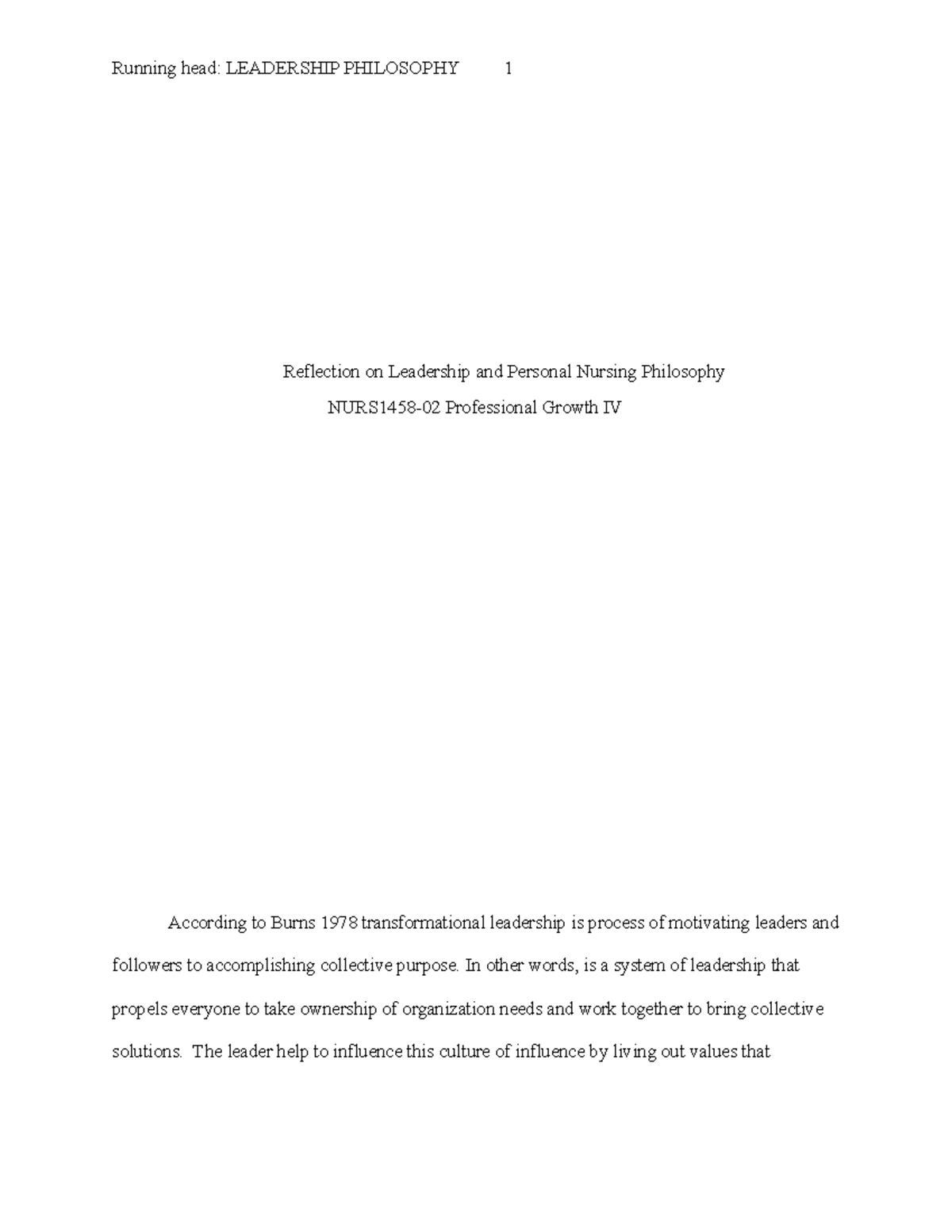 Reflection on Leadership Philosophy in Nursing - Professional Growth IV ...