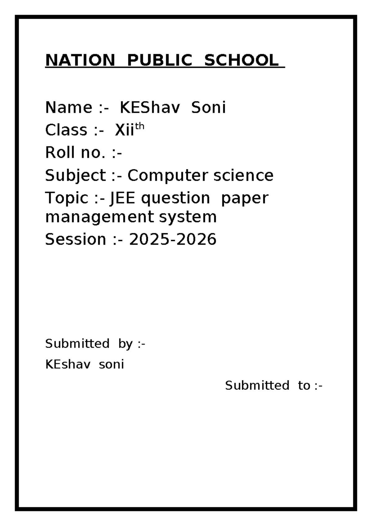 CS Project: JEE Question Paper Management System (Class XII) - Studocu