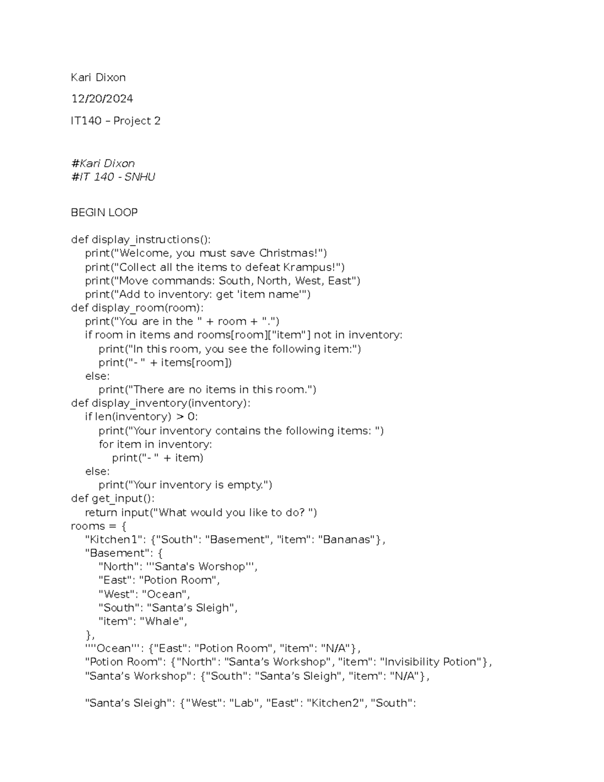 IT140 - Project 2: Save Christmas Adventure Game Code Guide - Studocu
