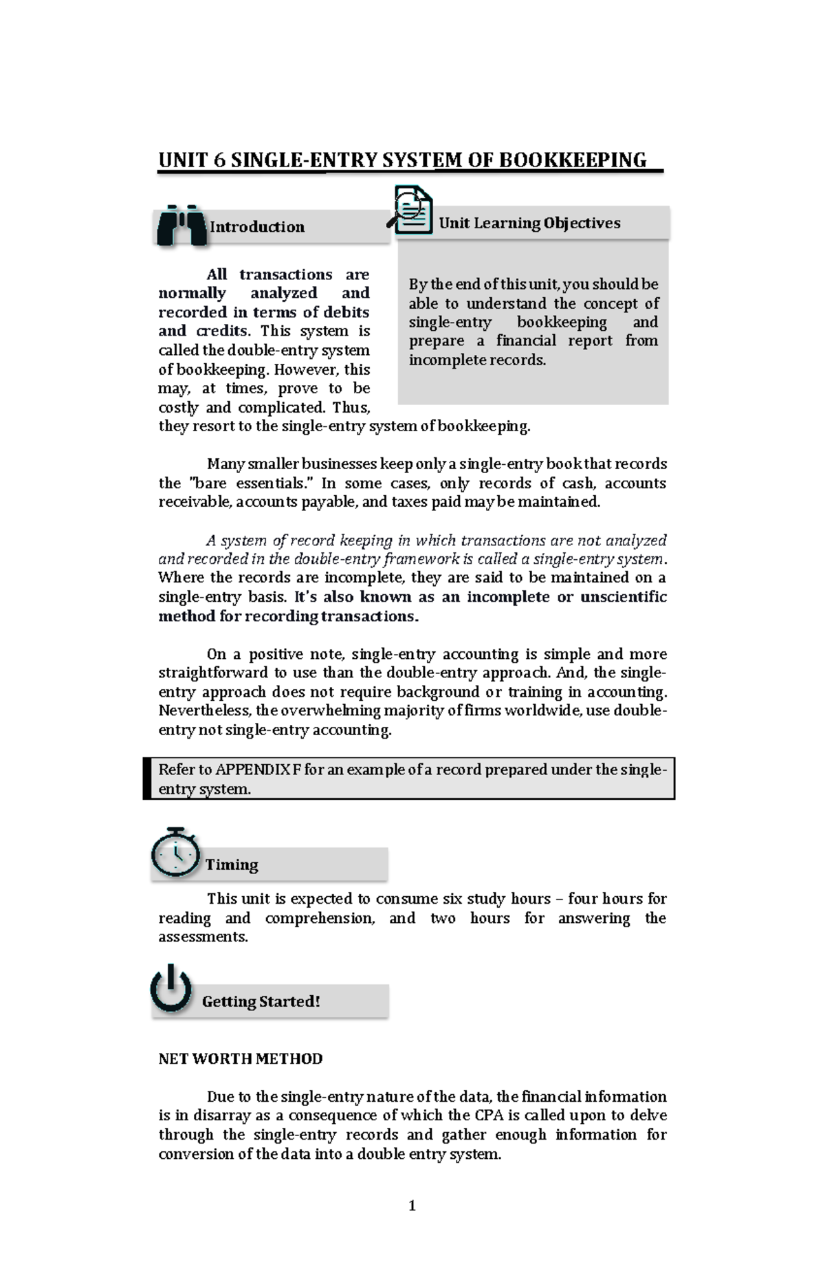 UNIT 6 Single Entry System - UNIT 6 SINGLE-ENTRY SYSTEM OF BOOKKEEPING All transactions are ...