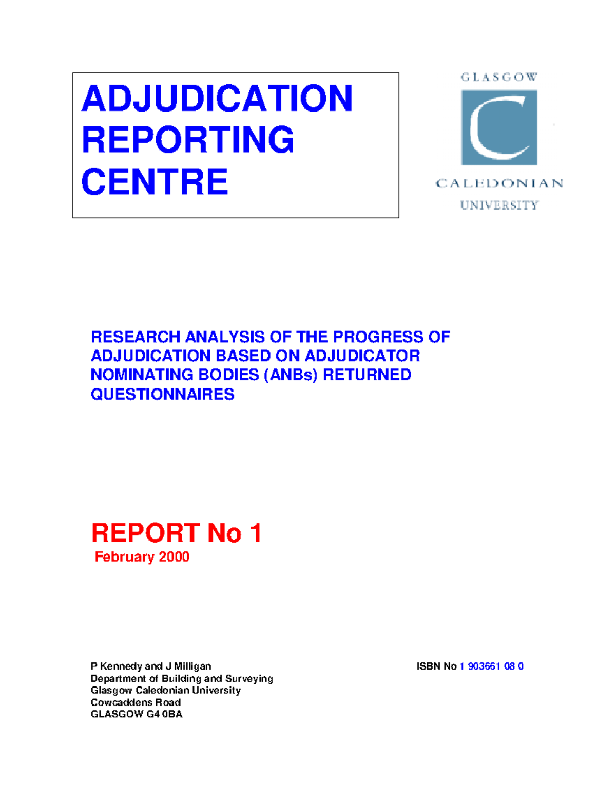 Adjudication Report No. 1: Progress Analysis of ANBs - Feb 2000 - Studocu