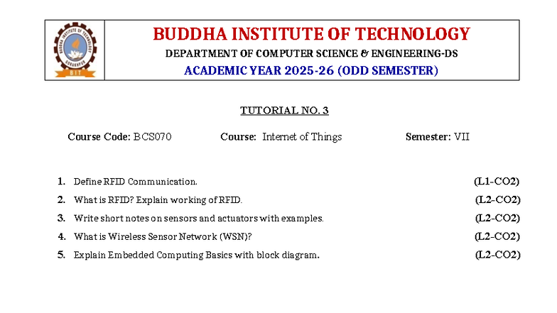 BCS 070 TUT-3 DS - IoT important Questions - BUDDHA INSTITUTE OF ...