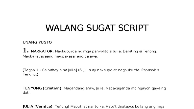 Walang Sugat Script: Unang Yugto ng Dula (Filipino) - Studocu