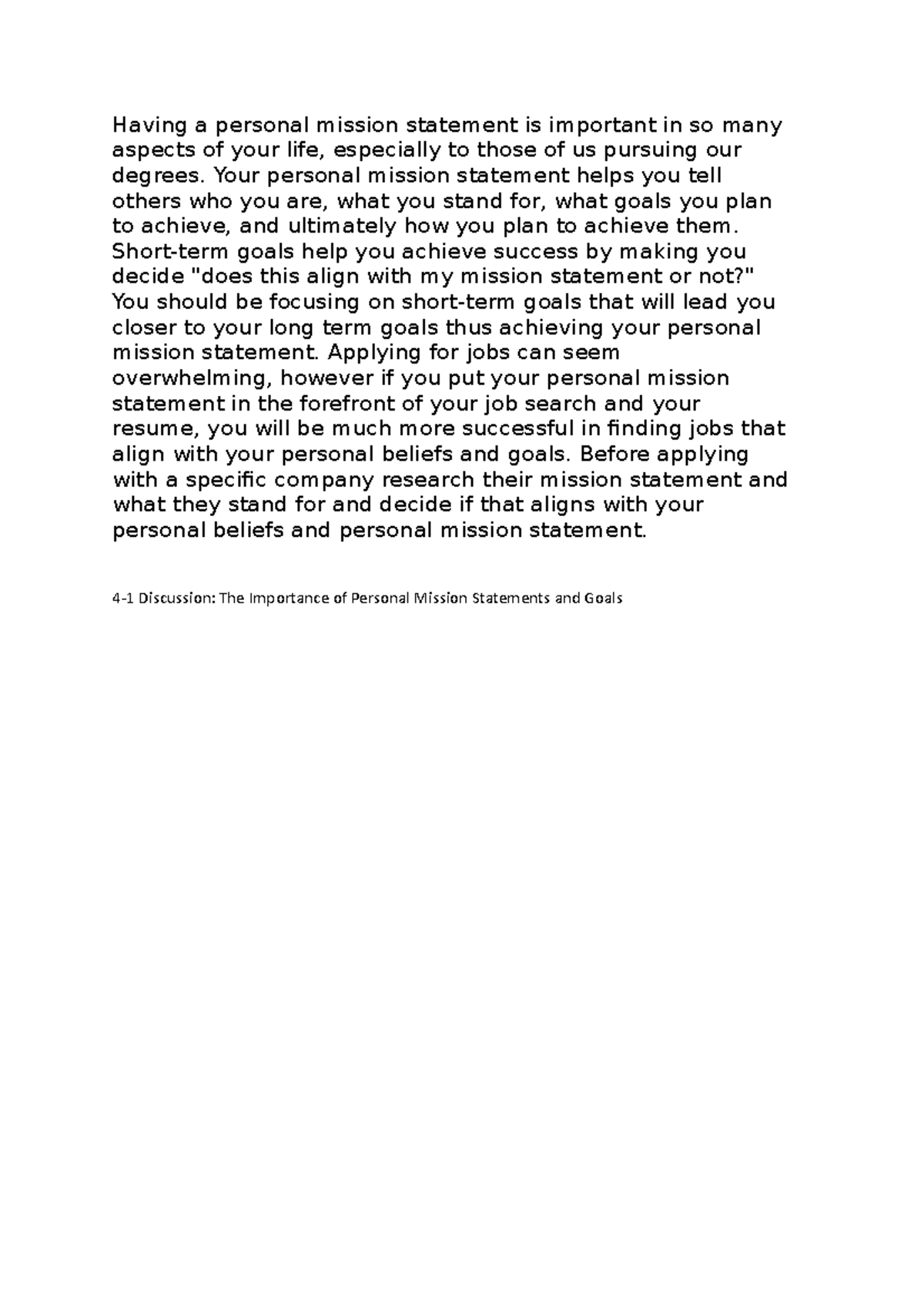 4-1 Discussion: The Importance of Personal Mission Statements and Goals ...