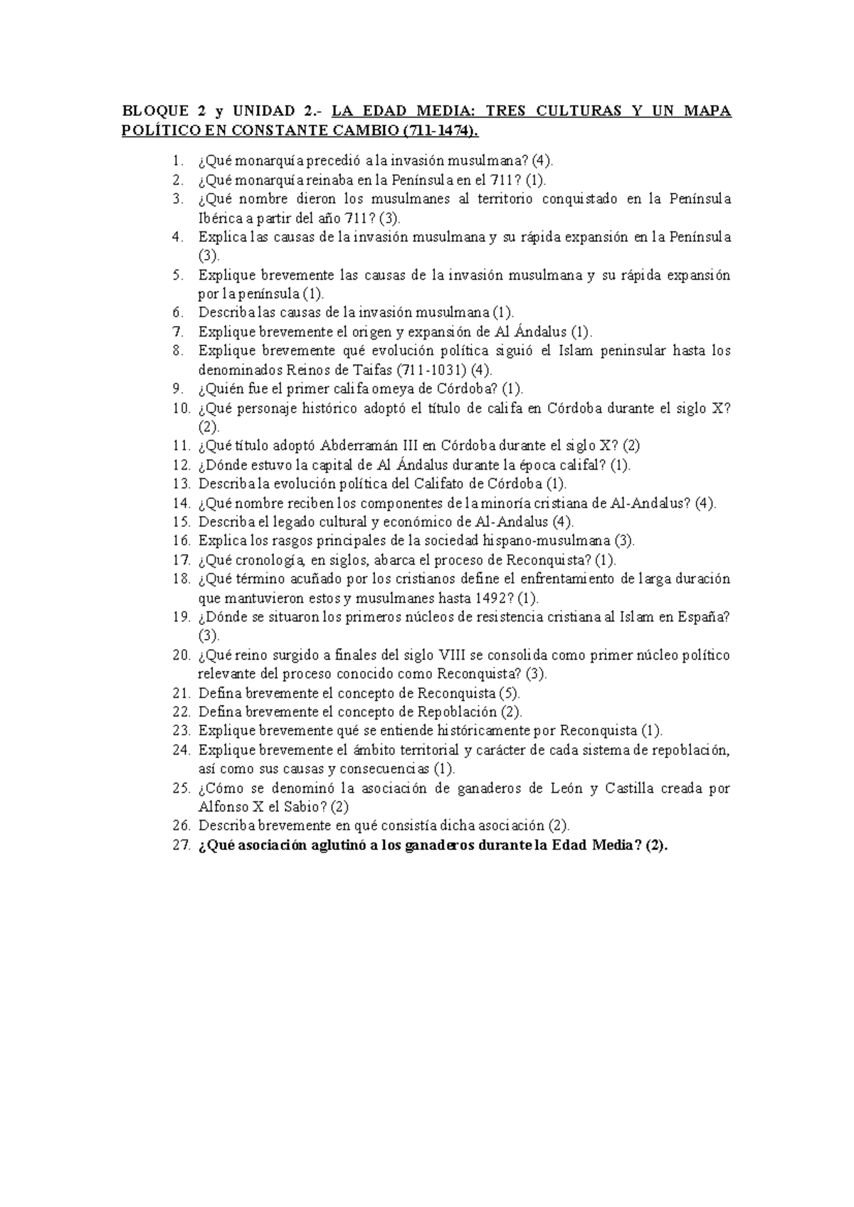 Preguntas Bloque 1-5 - BLOQUE 2 y UNIDAD 2.- LA EDAD MEDIA: TRES ...