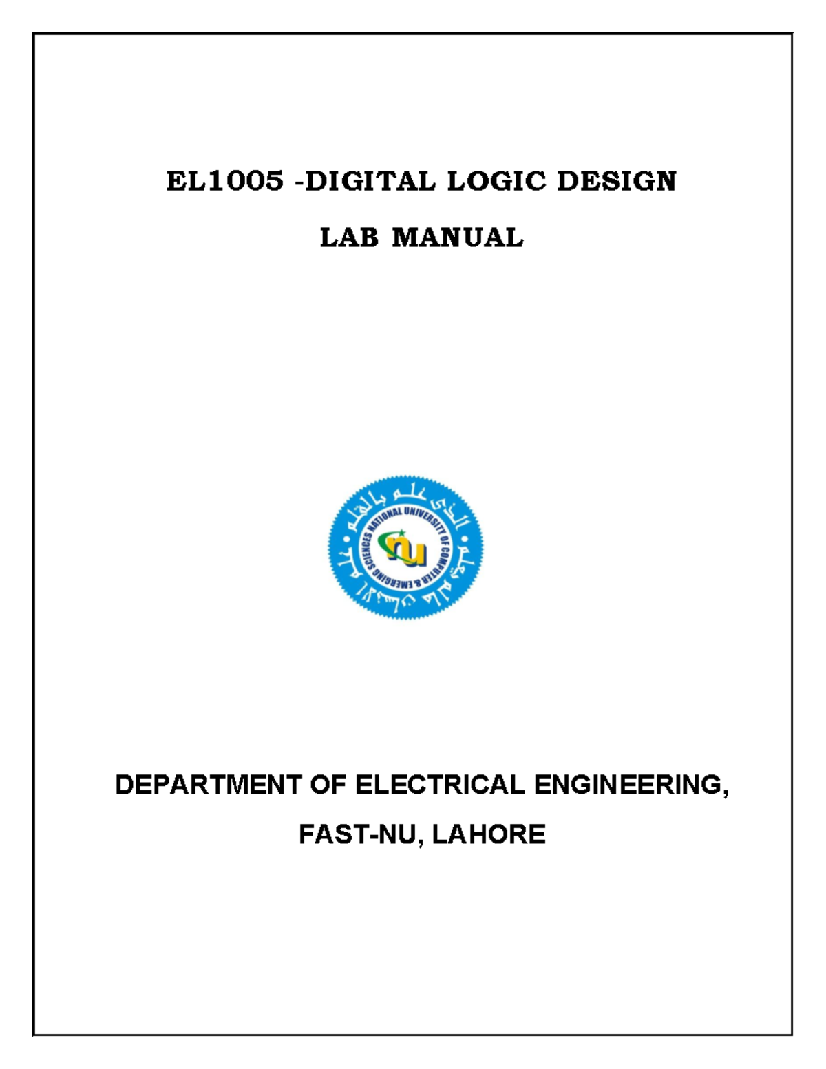 Digital Logic Design Lab Manual EL1005: Equipment & Experiments - Studocu