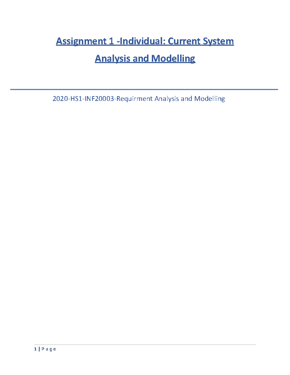 INF20003 Assignment 1: Current System Analysis & Modelling Report - Studocu