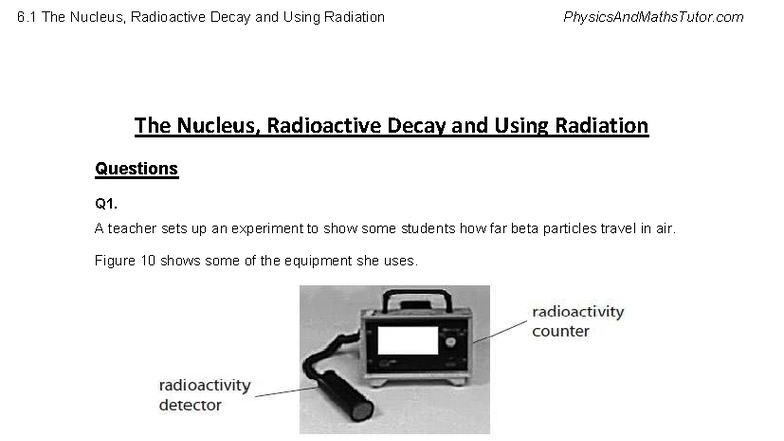 6.1 Nucleus & Radioactive Decay: Physics Exam Questions - Studocu