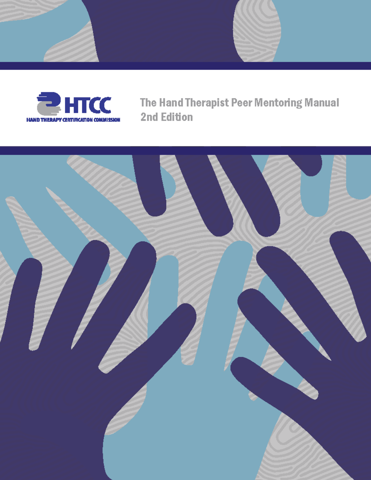 HTCC Peer Mentoring Manual for Hand Therapists: 2nd Edition Guide - Studocu