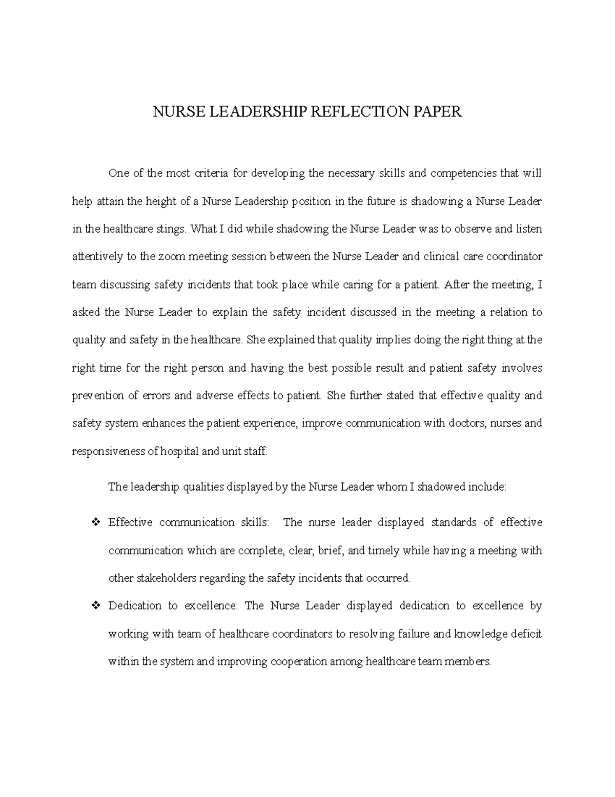 NUR 410 Nurse Leadership Reflection: Skills and Challenges Observed ...