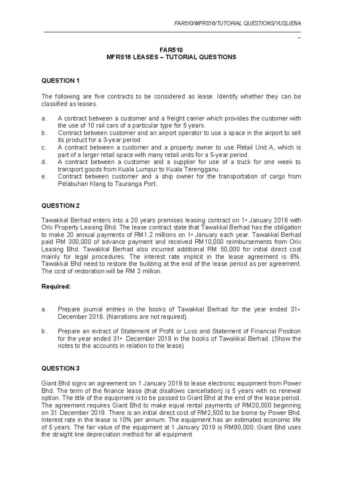 MFRS 16 Leases - Comprehensive Tutorial Questions and Answers - Studocu