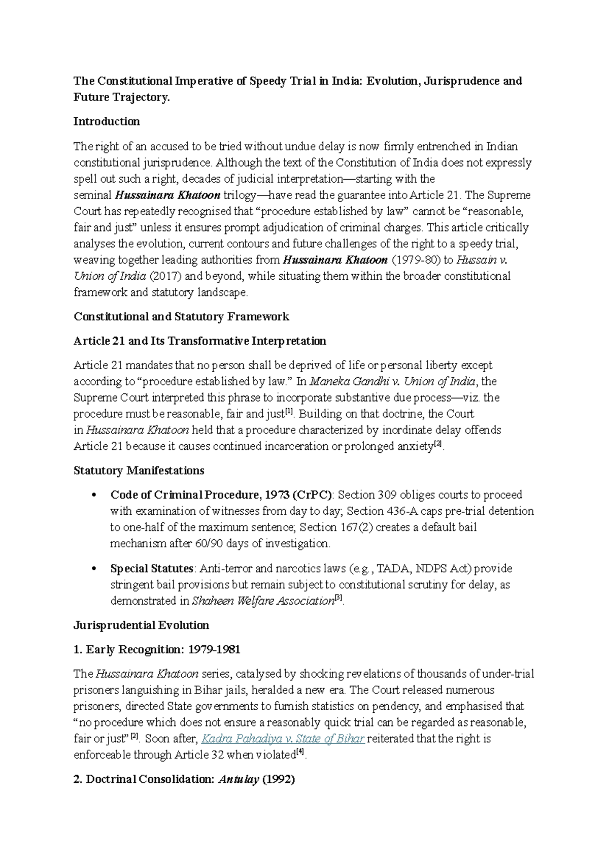 The Evolution and Future of Speedy Trial Rights in India: A Critical ...