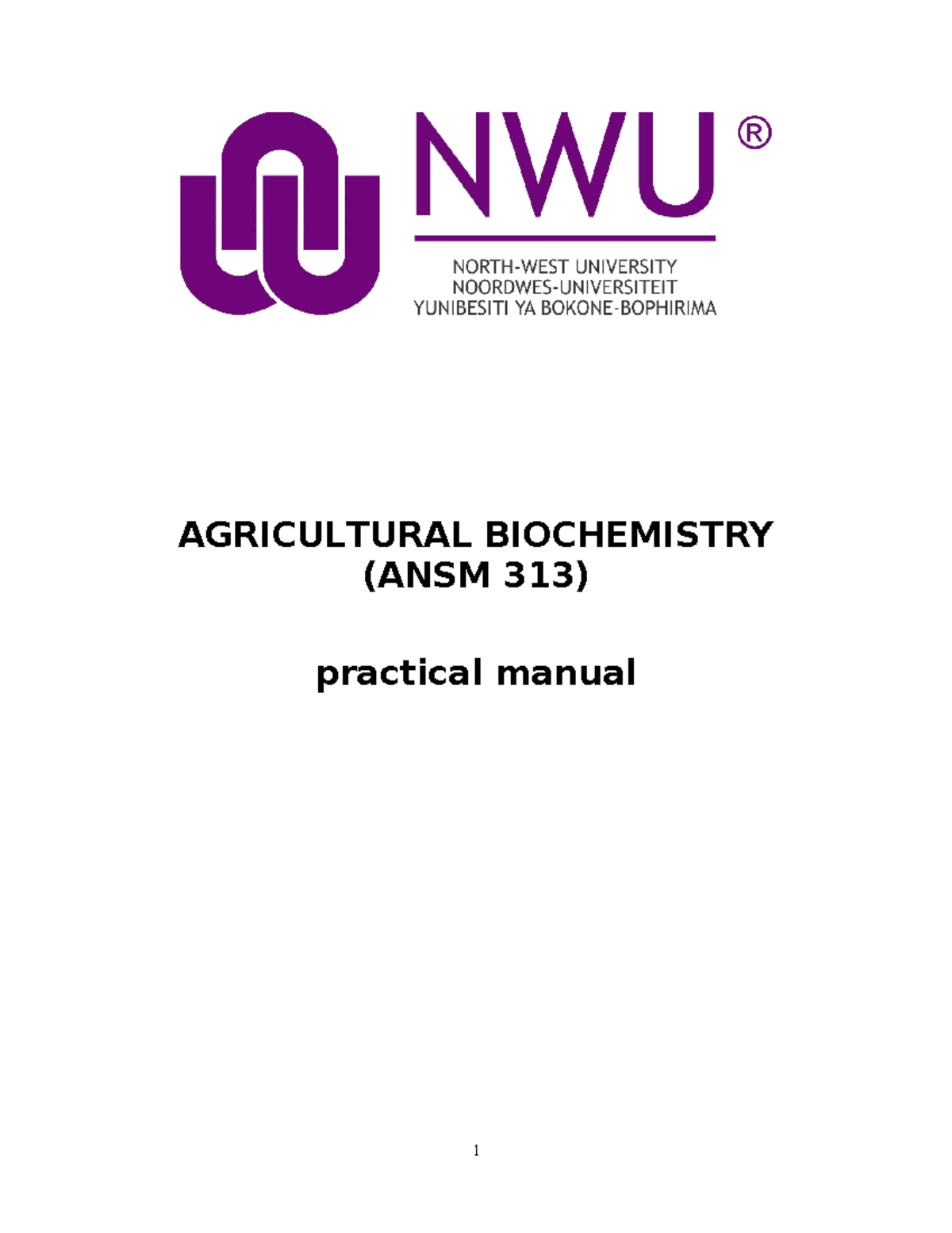 AGRICULTURAL BIOCHEMISTRY (ANSM 313) Practical Manual 1 - Studocu