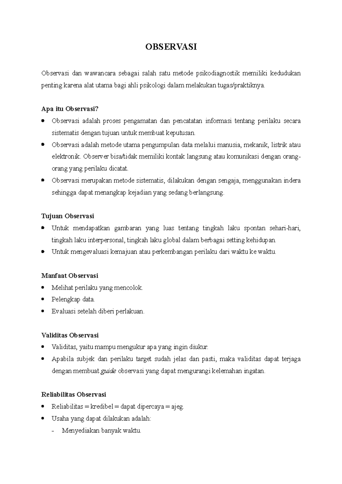 Observasi - OBSERVASI Observasi dan wawancara sebagai salah satu metode psikodiagnostik memiliki ...
