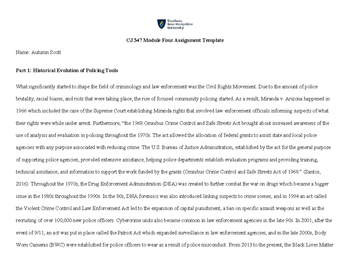 CJ 347 Module Four Assignment: Policing Tools Evolution & Analysis ...