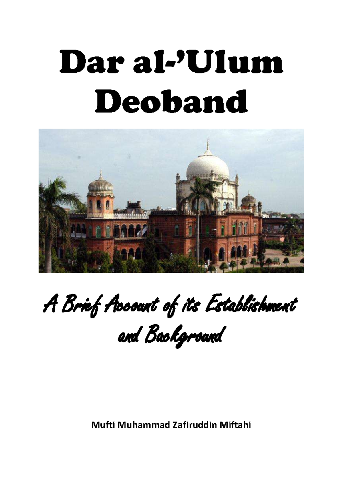 Readings 53 Deoband - It composes important aspects about Pakistan's ...