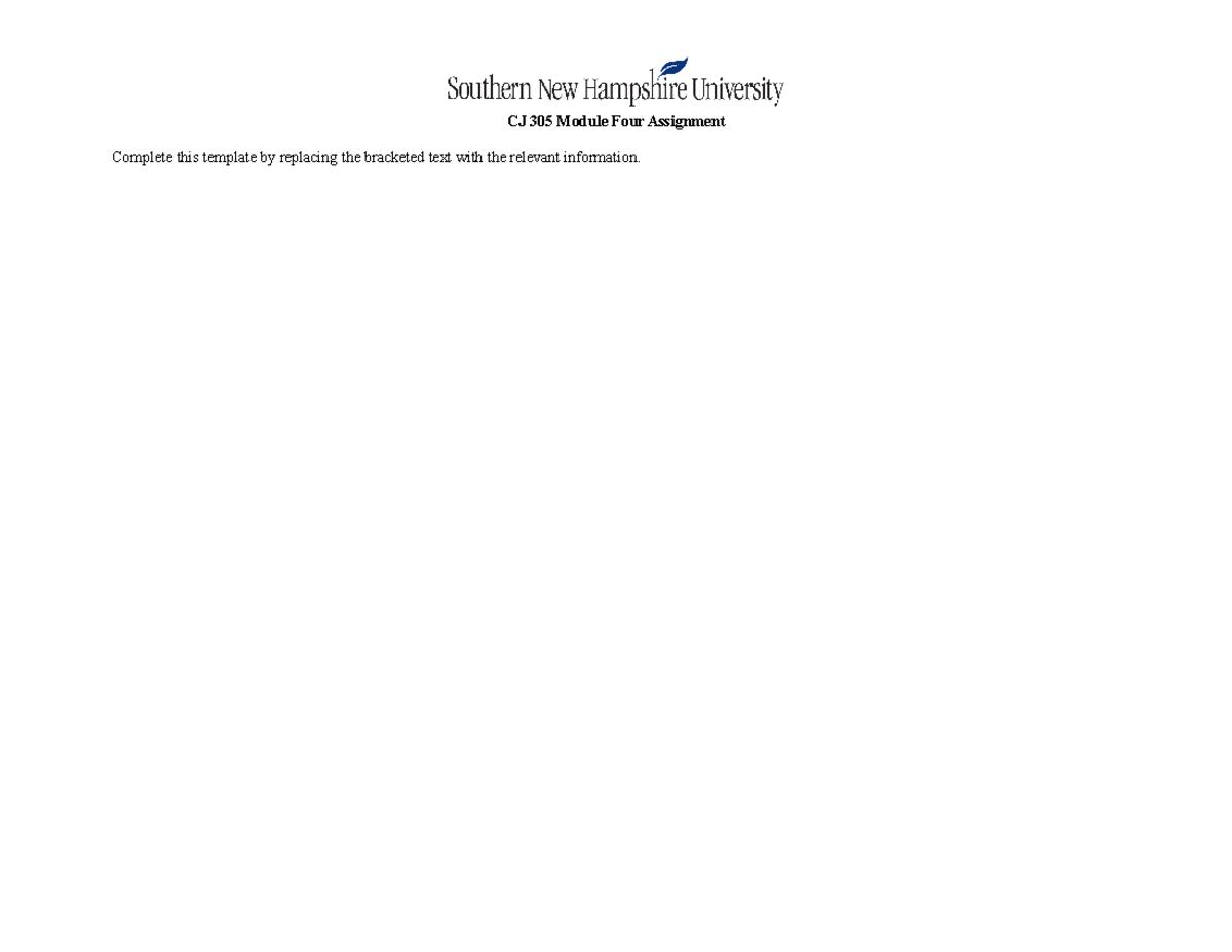 4 2 Module Four Assignment Cj305 Cj 305 Module Four Assignment Complete This Template By