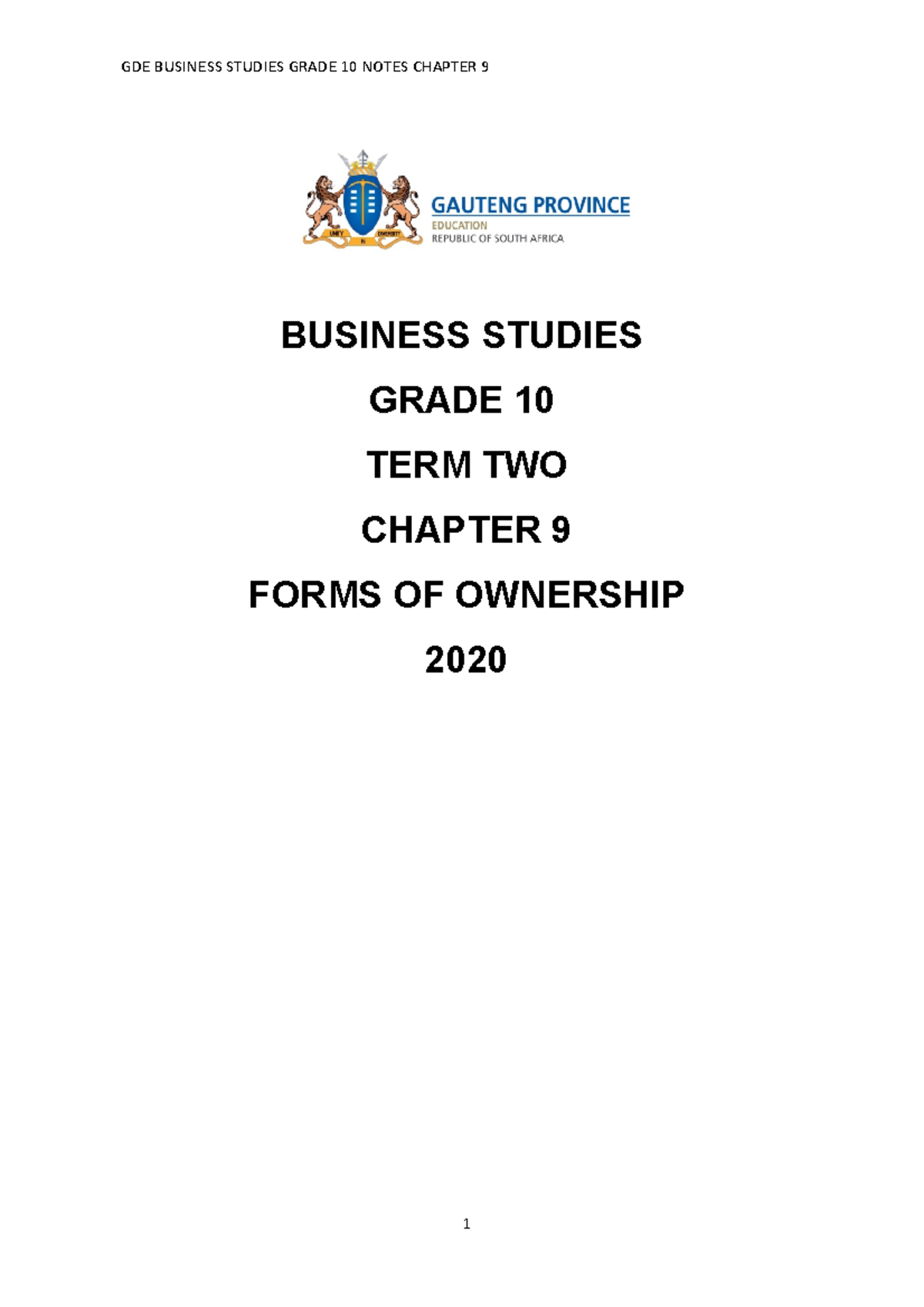 GDE BUSINESS STUDIES GRADE 10 NOTES: CHAPTER 9 - FORMS OF OWNERSHIP ...