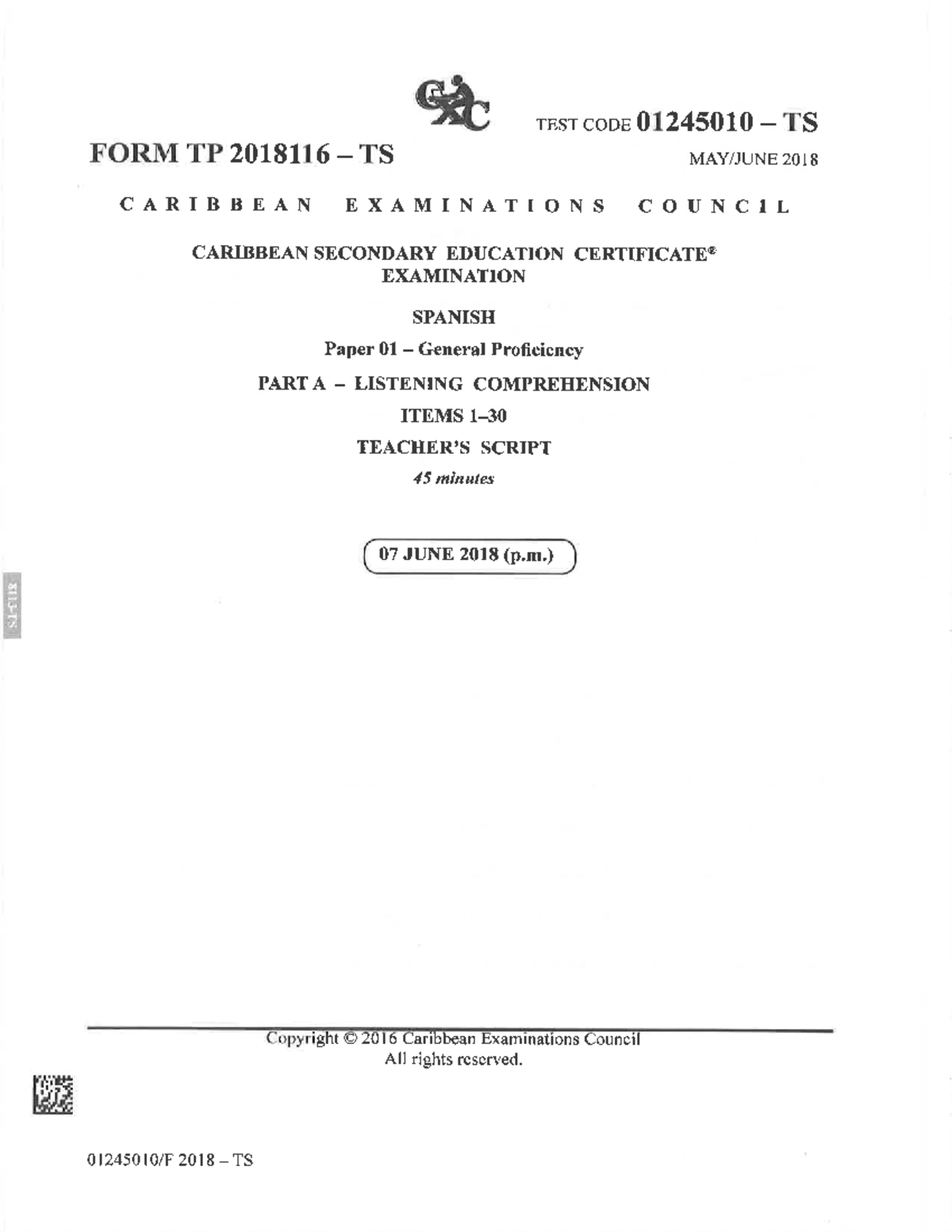 CSEC SPANISH Paper 1 2018 Listening Comprehension Teacher Script - Studocu