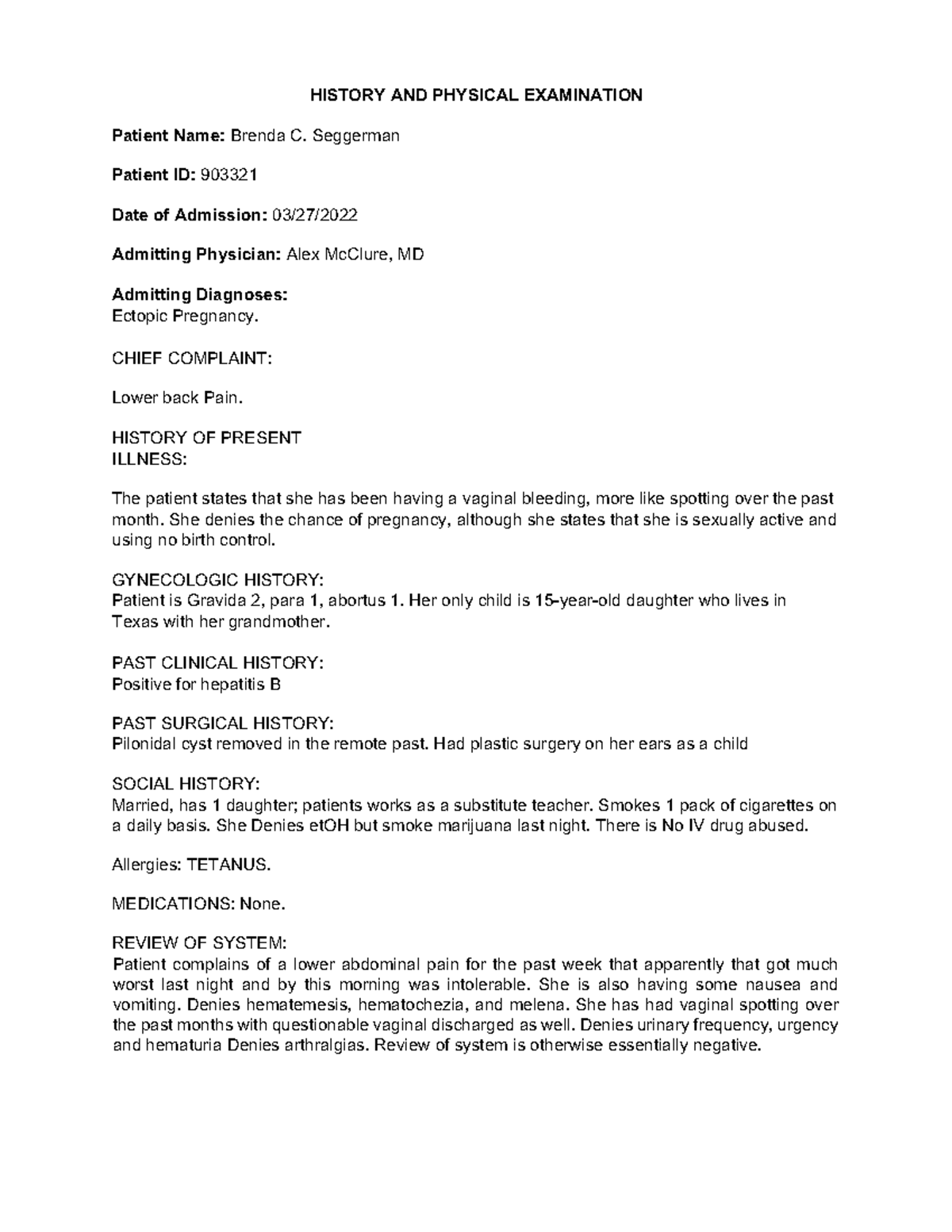 History AND Physical Examination - HISTORY AND PHYSICAL EXAMINATION ...