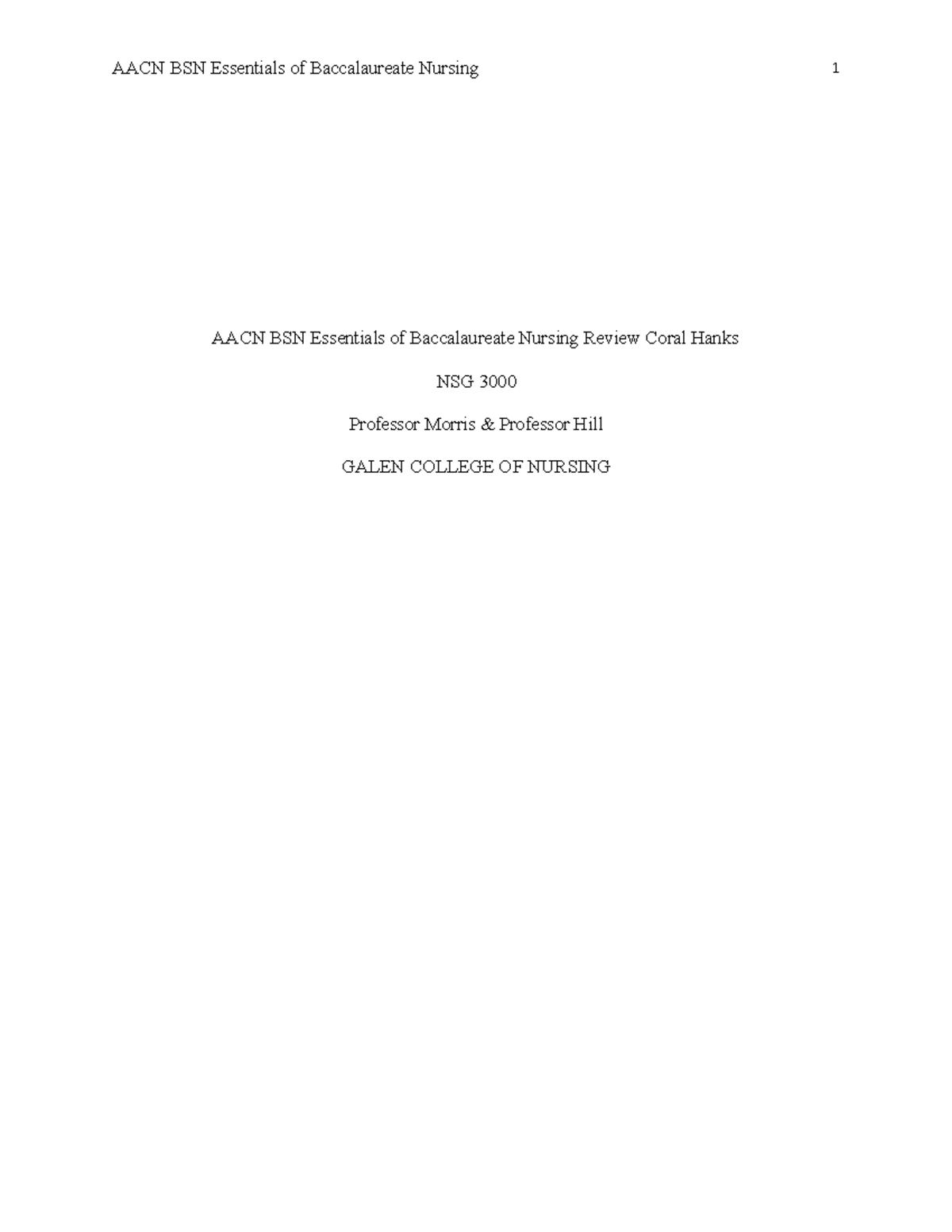 AACN BSN Essentials OF Baccalaureate Nursing - Throughout this paper ...