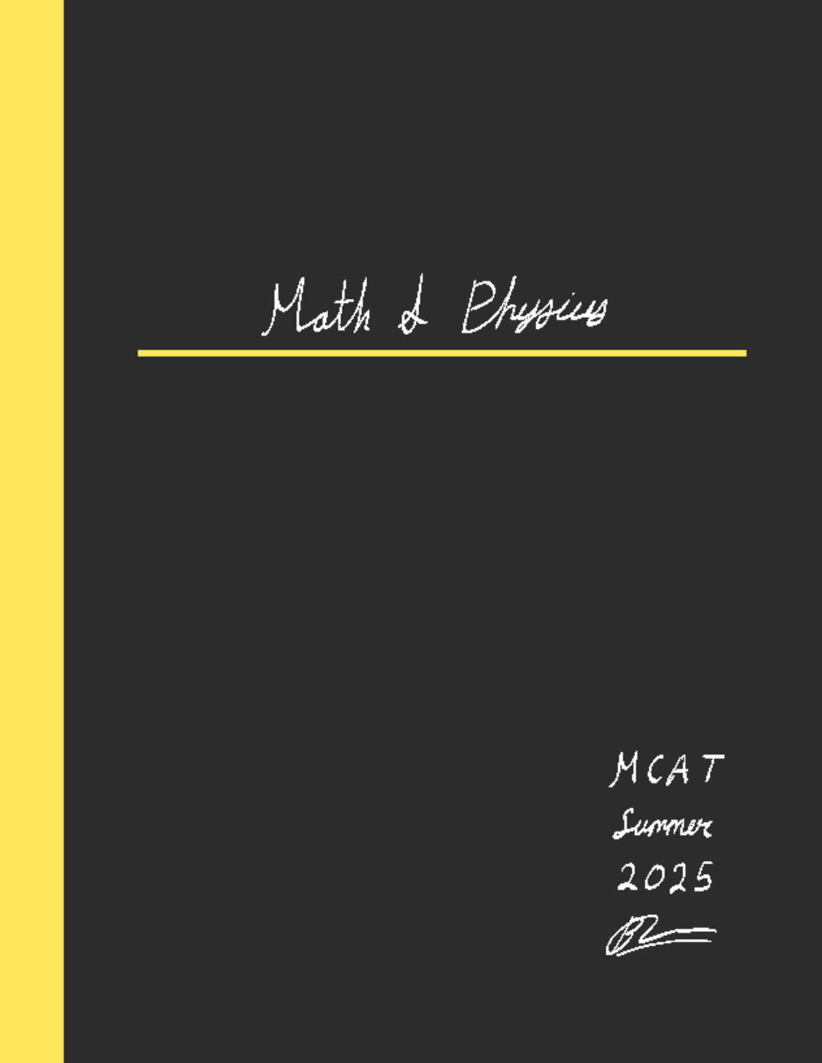 Physics & Math MCAT Summer 2025 Study Guide: Key Concepts & Formulas ...