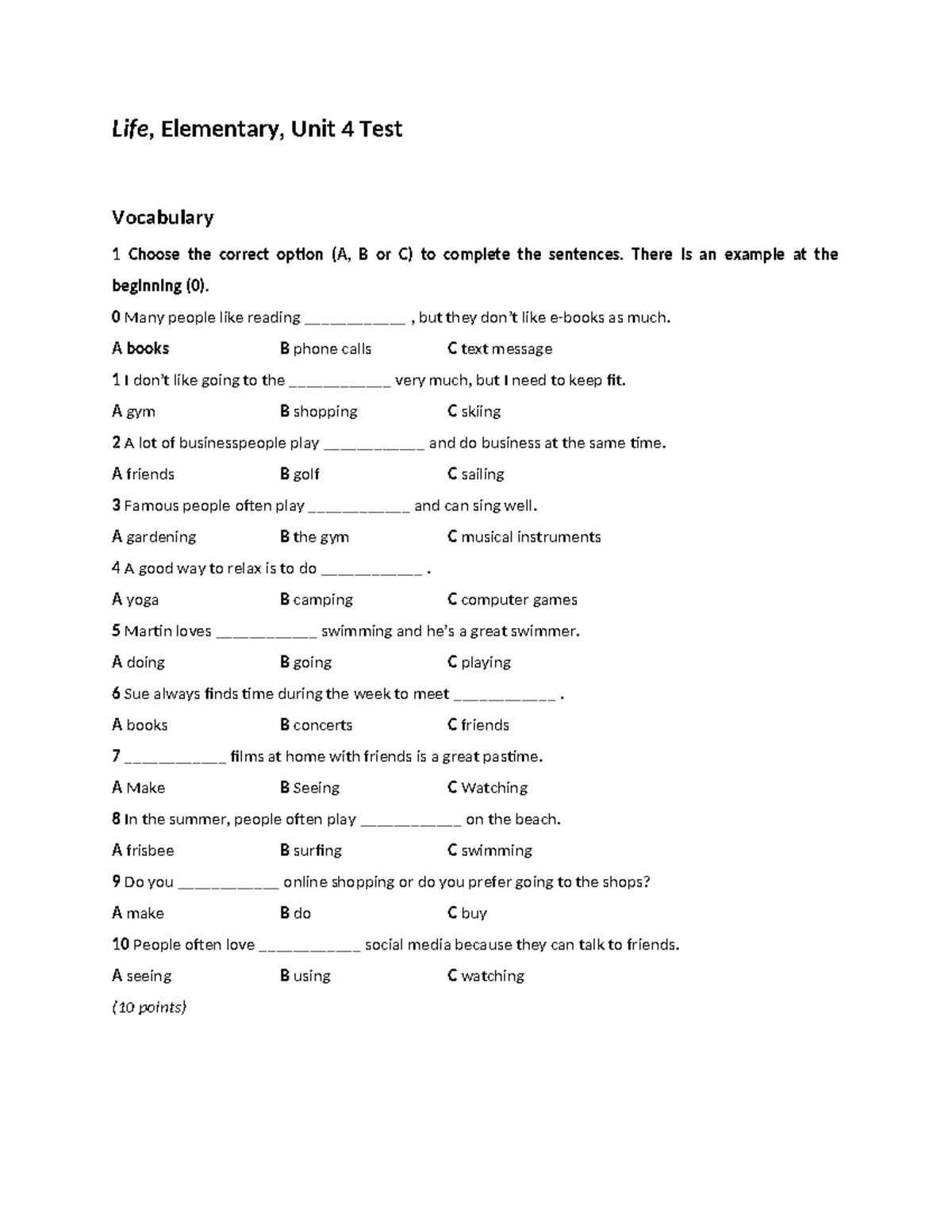 Life 2e Elementary Unit 4 Test Vocabulary and Grammar Practice - Studocu