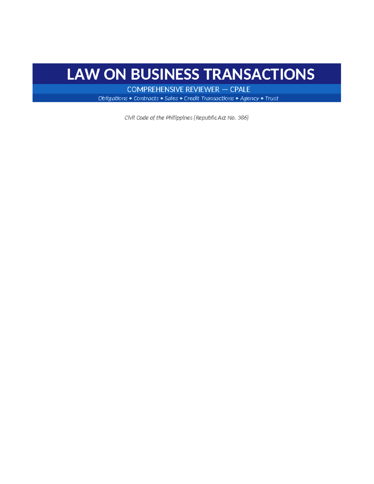 LAW ON BUSINESS TRANSACTIONS REVIEWER - CPALE LOBT Summary and Key ...