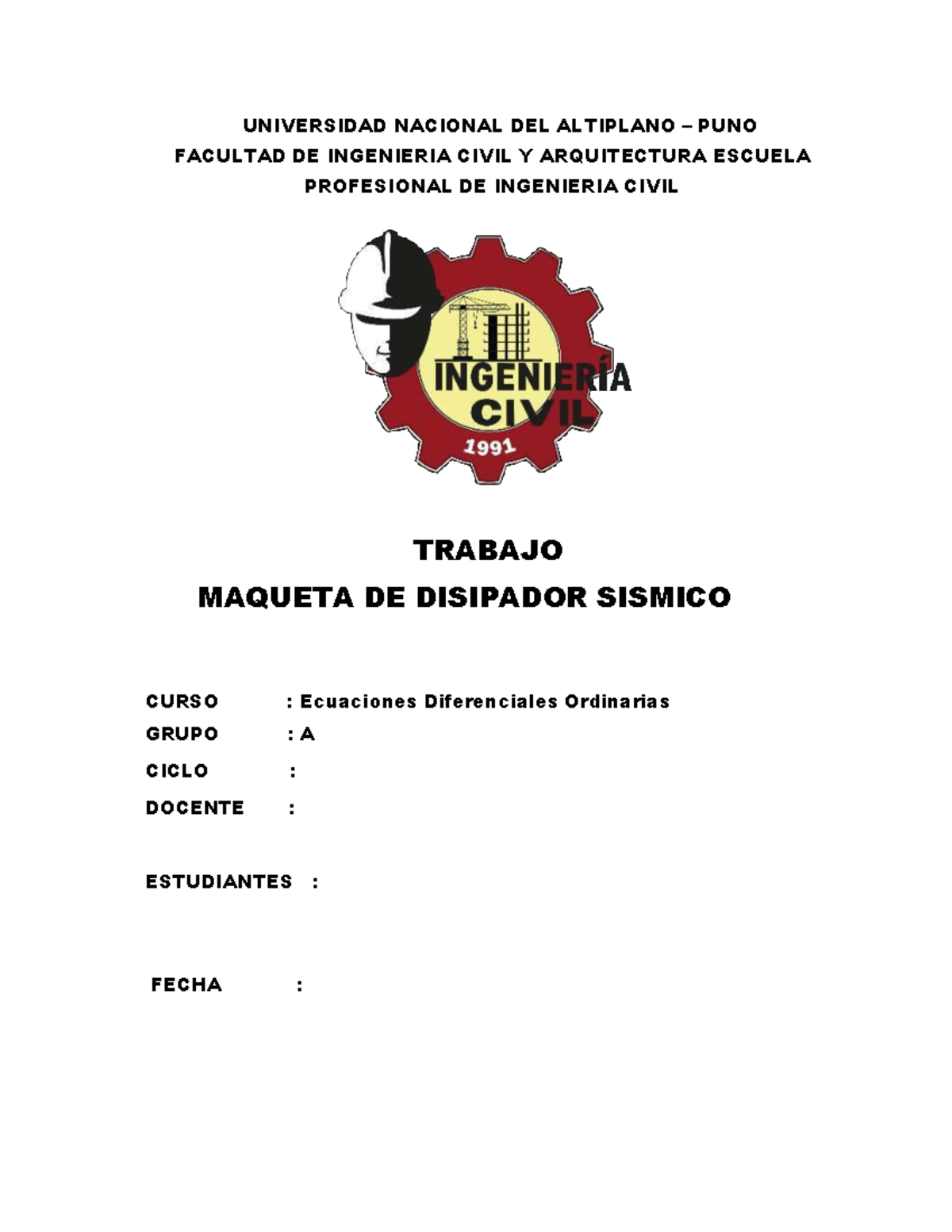 Disipador Sísmico: Proyecto EDO para Ingeniería Civil - Studocu