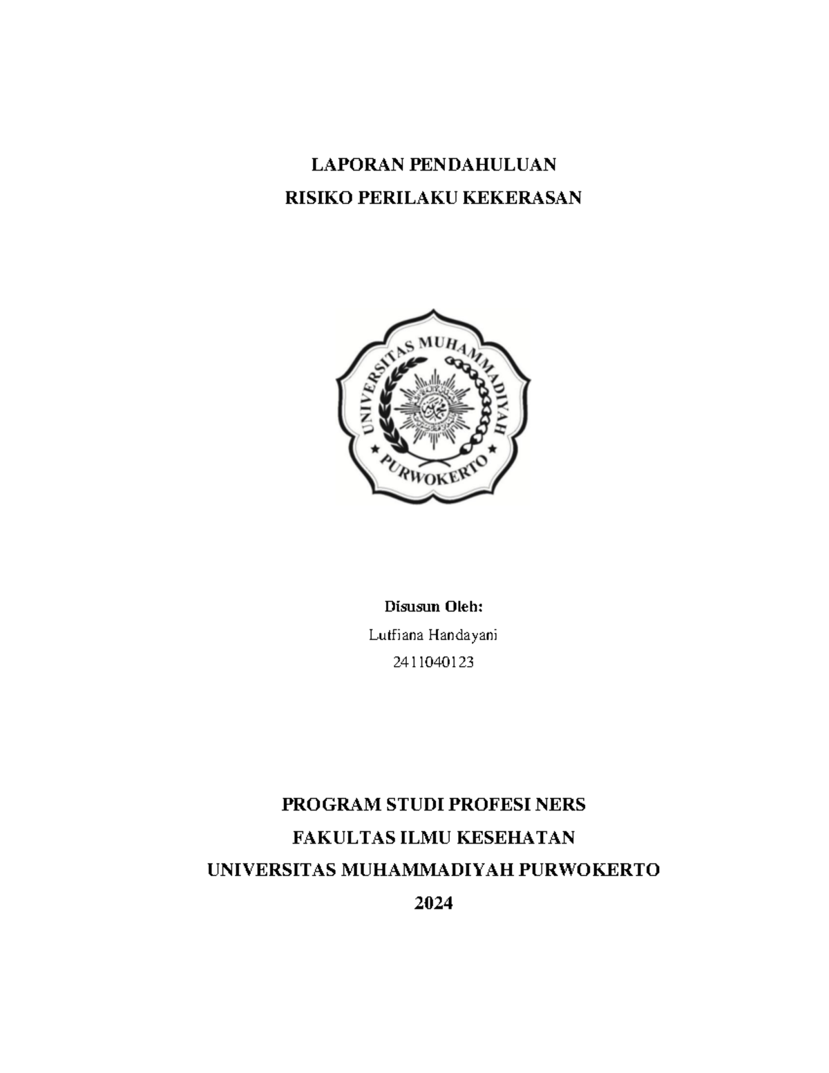 LP RPK Lutfia - Laporan Pendahuluan: Risiko Perilaku Kekerasan - Studocu