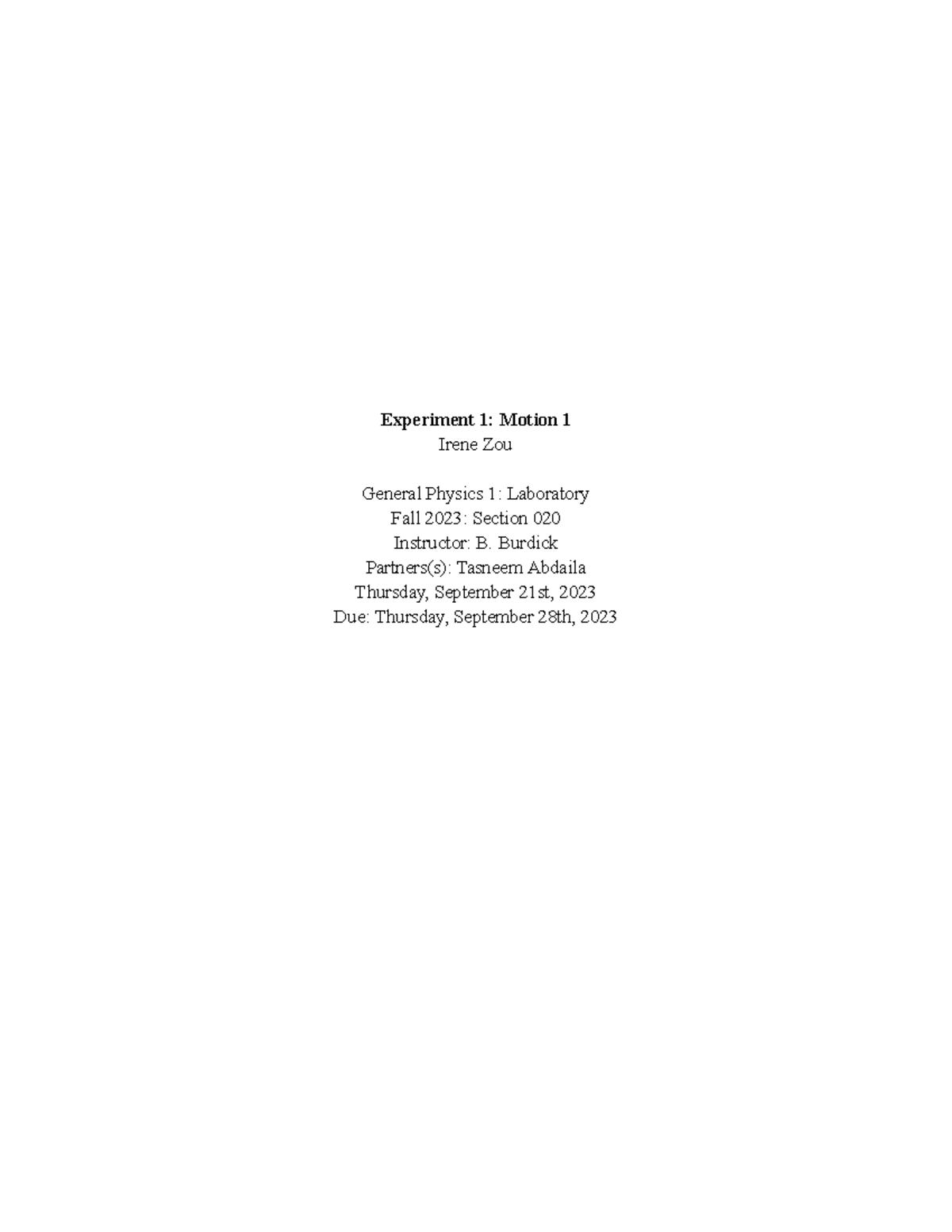 General Physics 1 (PHYS 101): Motion 1 Lab Report - Fall 2023 - Studocu